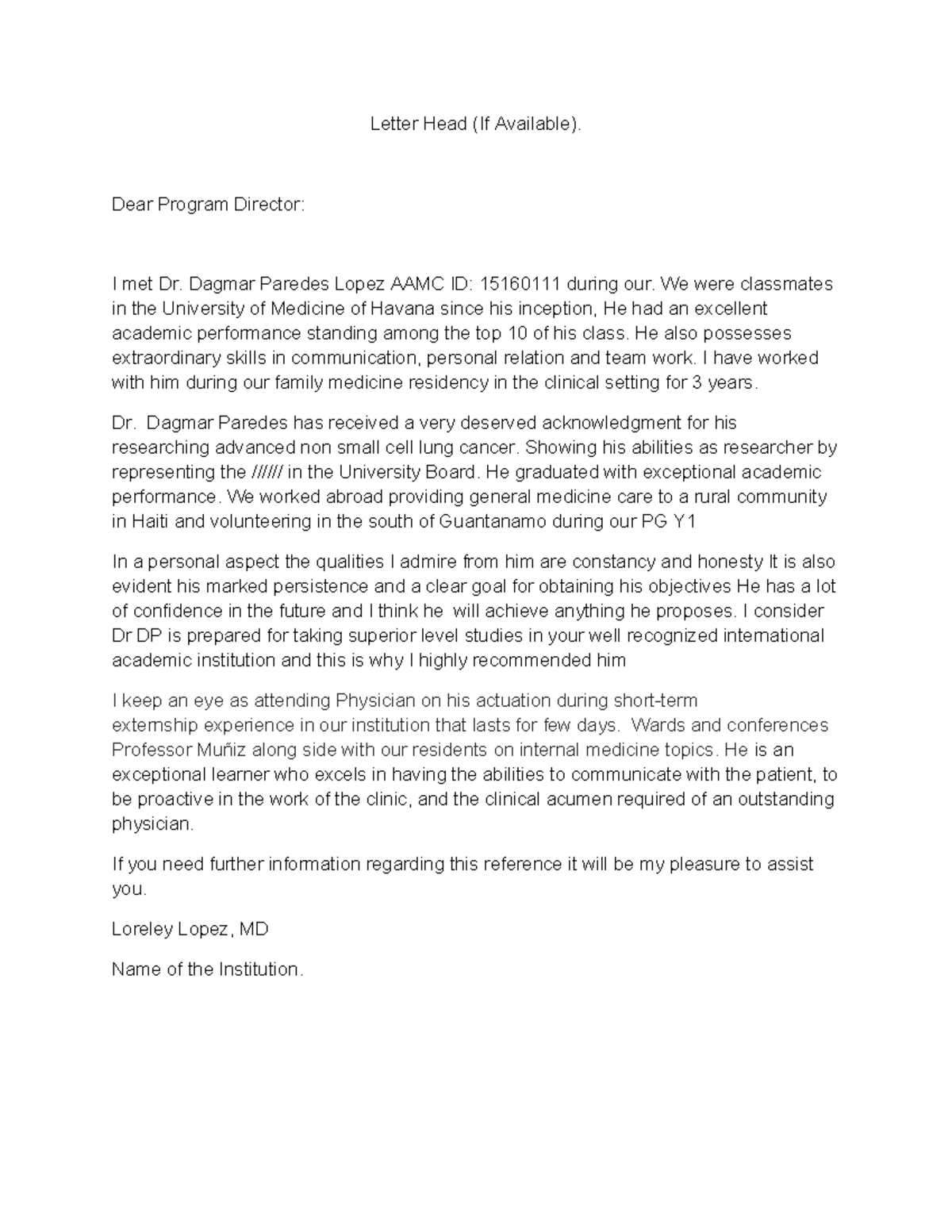 Lo R Lore - Good - Letter Head (If Available). Dear Program Director: I ...