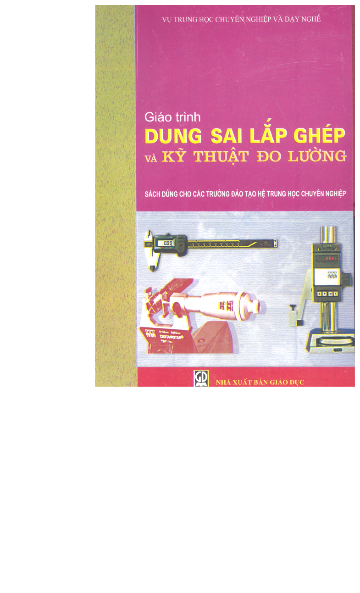 [NINH Duc Ton, 2006 ] Dung sai lap ghep va KT do luong - PBL1: Thiết kế ...