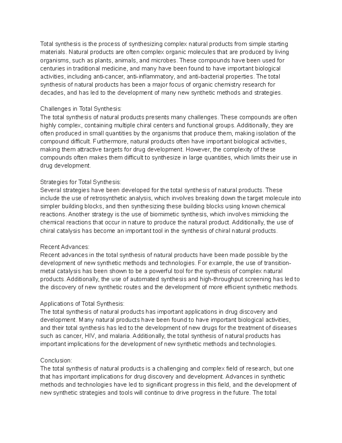 Total Synthesis of Natural Products - Total synthesis is the process of ...