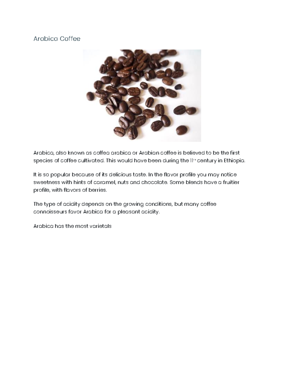 Barista module 8 - Arabica Coffee Arabica, also known as coffea arabica or Arabian coffee is ...