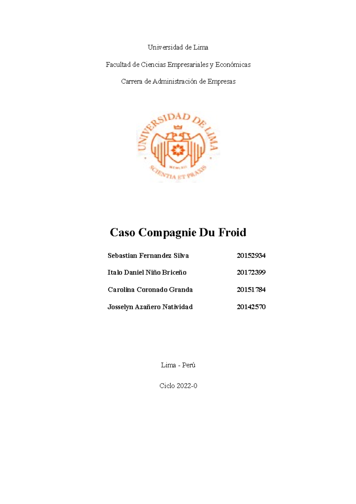Caso compagnie du froid - Universidad de Lima Facultad de Ciencias ...