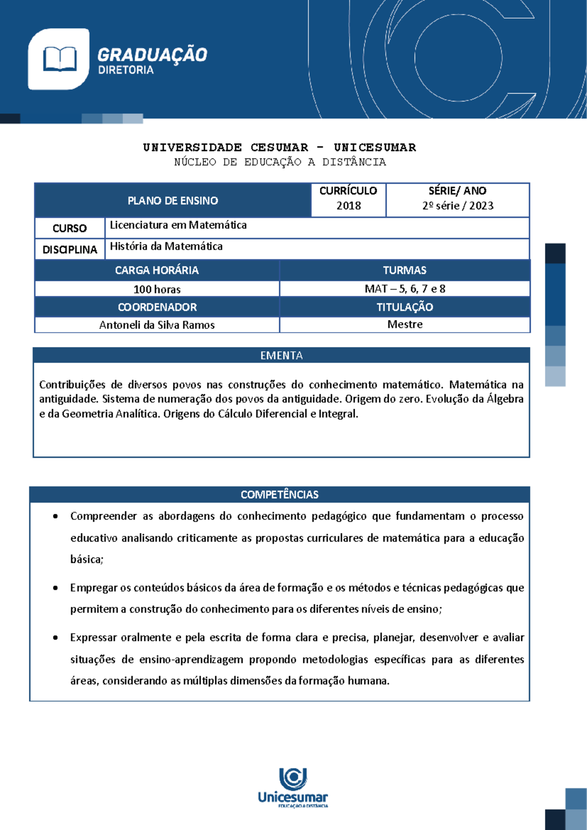 História da Matemática - UNIVERSIDADE CESUMAR - UNICESUMAR NÚCLEO DE ...