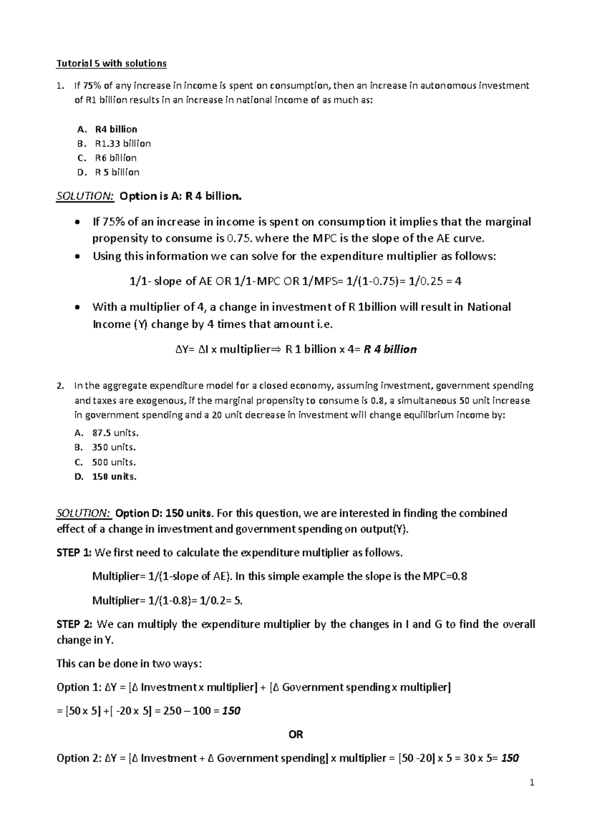 Tutorial 5 with solutions - Tutorial 5 with solutions 1. If 75% of any ...
