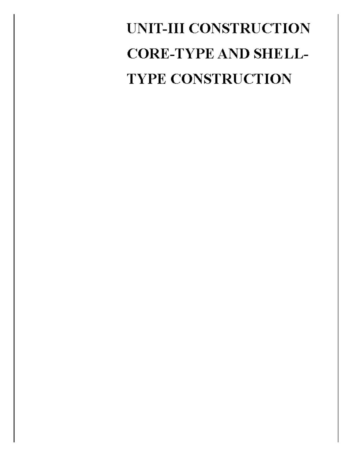 UNIT3 Construction CORE-TYPE AND Shell-TYPE Construction - UNIT-III ...