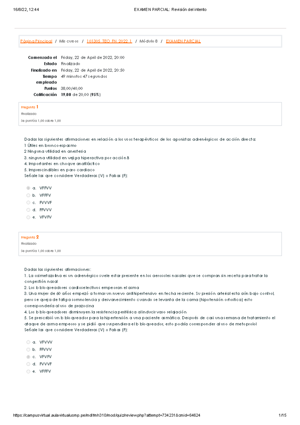 Examen Parcial 2022 - Preguntas - Página Principal / Mis cursos / 101305_TEO_FN_2022_1 / Módulo ...