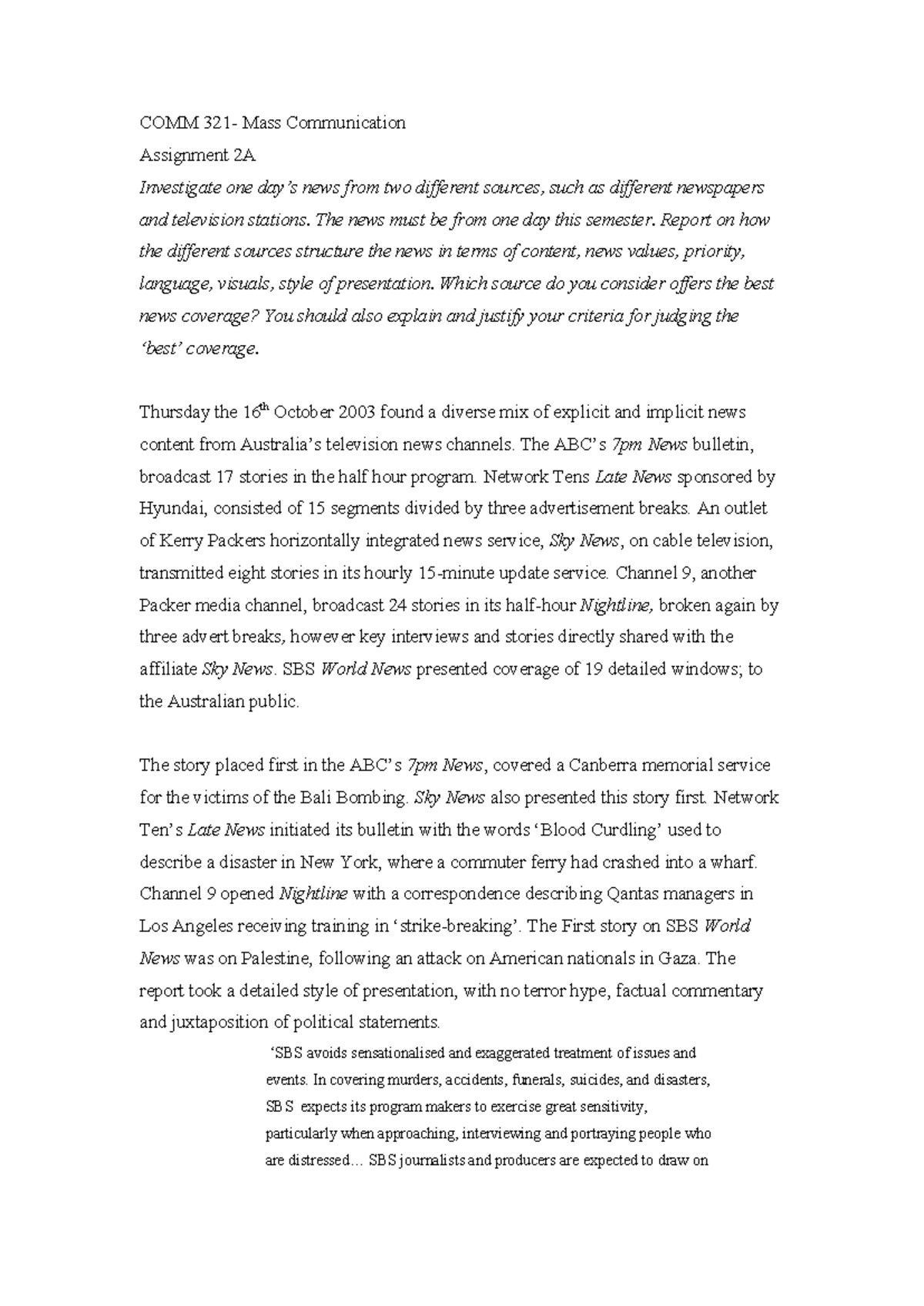 News Structures - COMM 321- Mass Communication Assignment 2A Investigate one day’s news from two ...
