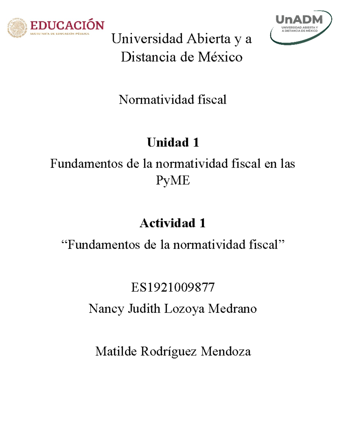 GNFI U1 A1 NALM - normatividad fiscal - Normatividad fiscal Unidad 1 ...