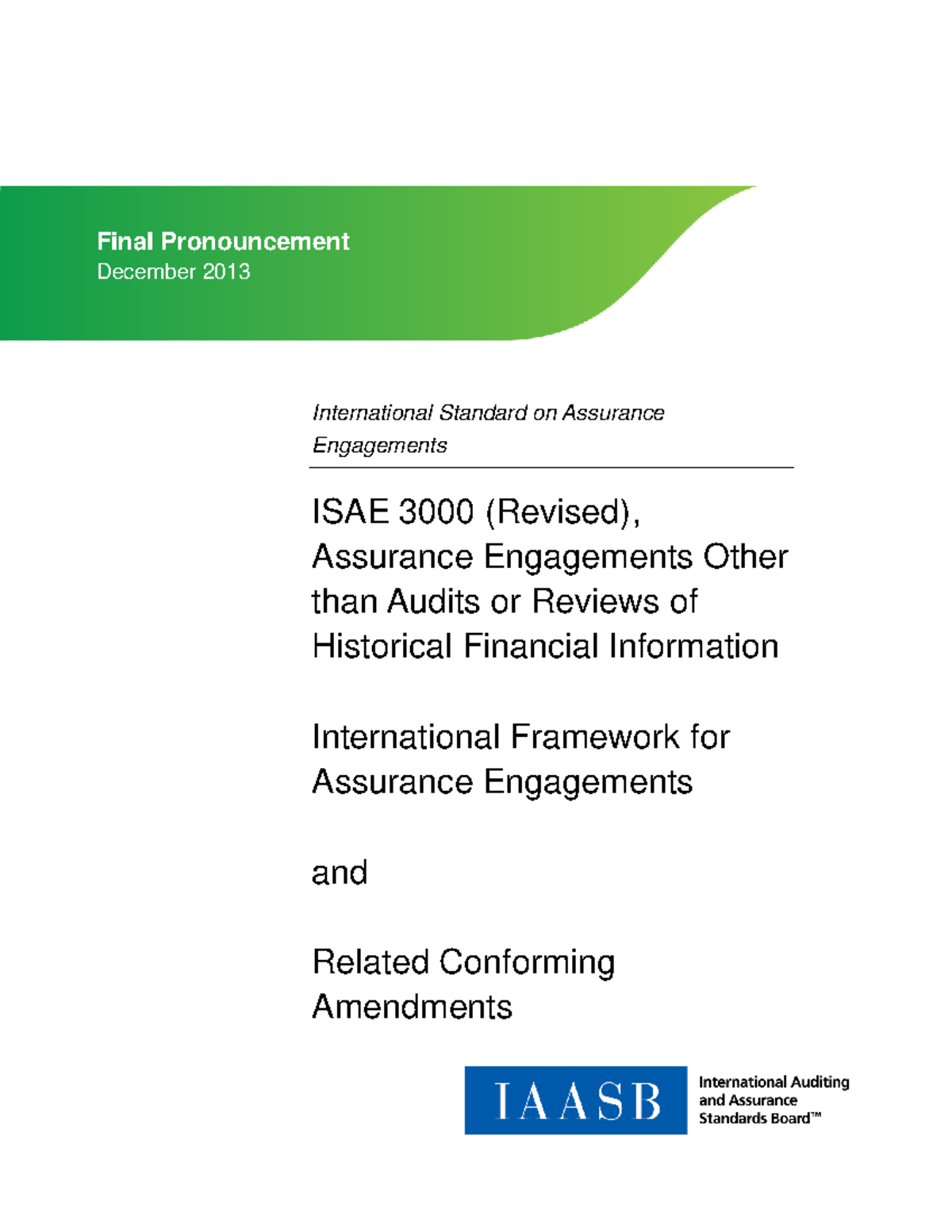 ISAE 3000 Revised - for Iaasb - IFAC Board International Standard on Assurance Engagements ISAE ...