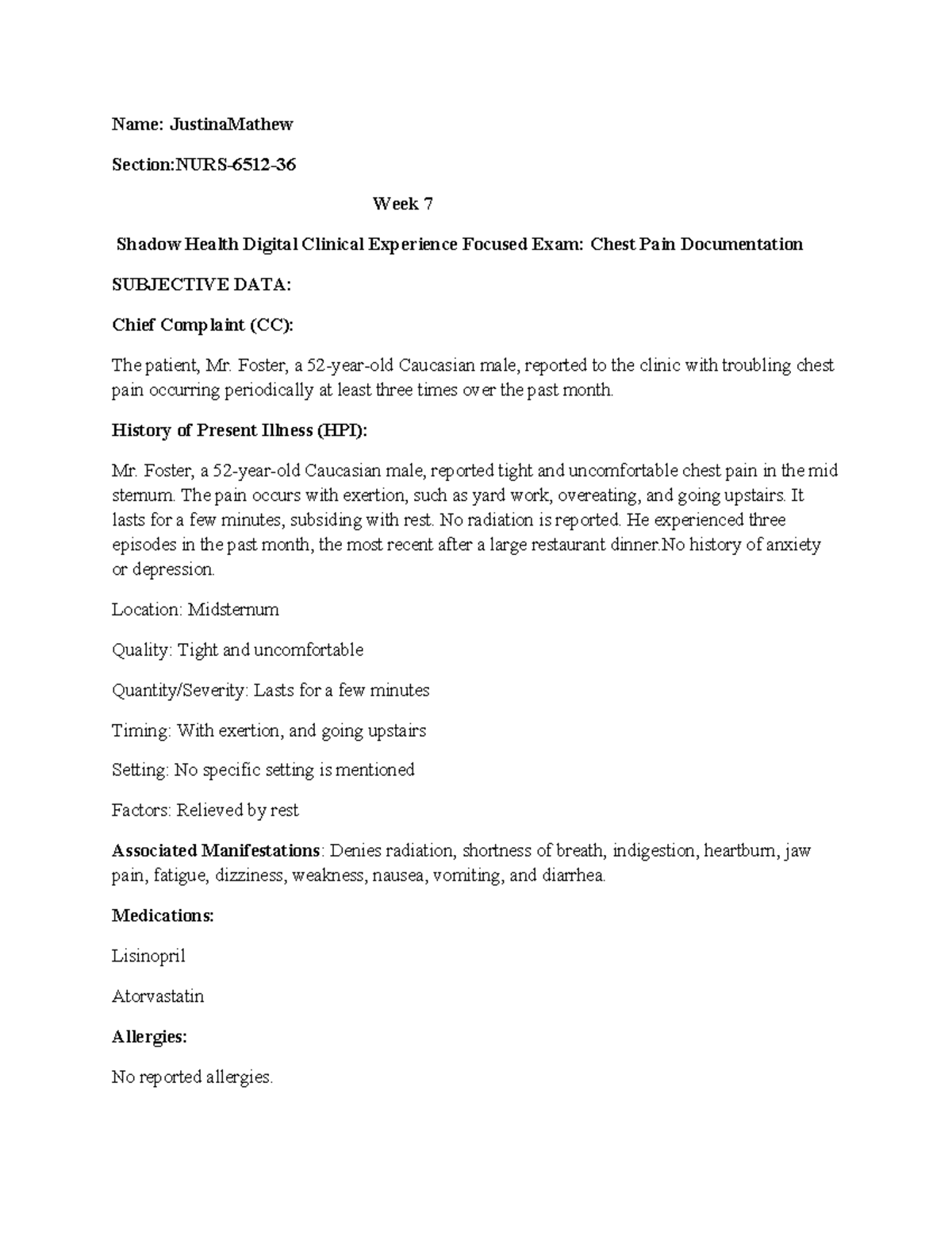 Wk7 Assgn 1 Mathew J - week 7 assignment - Name: JustinaMathew Section:NURS-6512- Week 7 Shadow ...