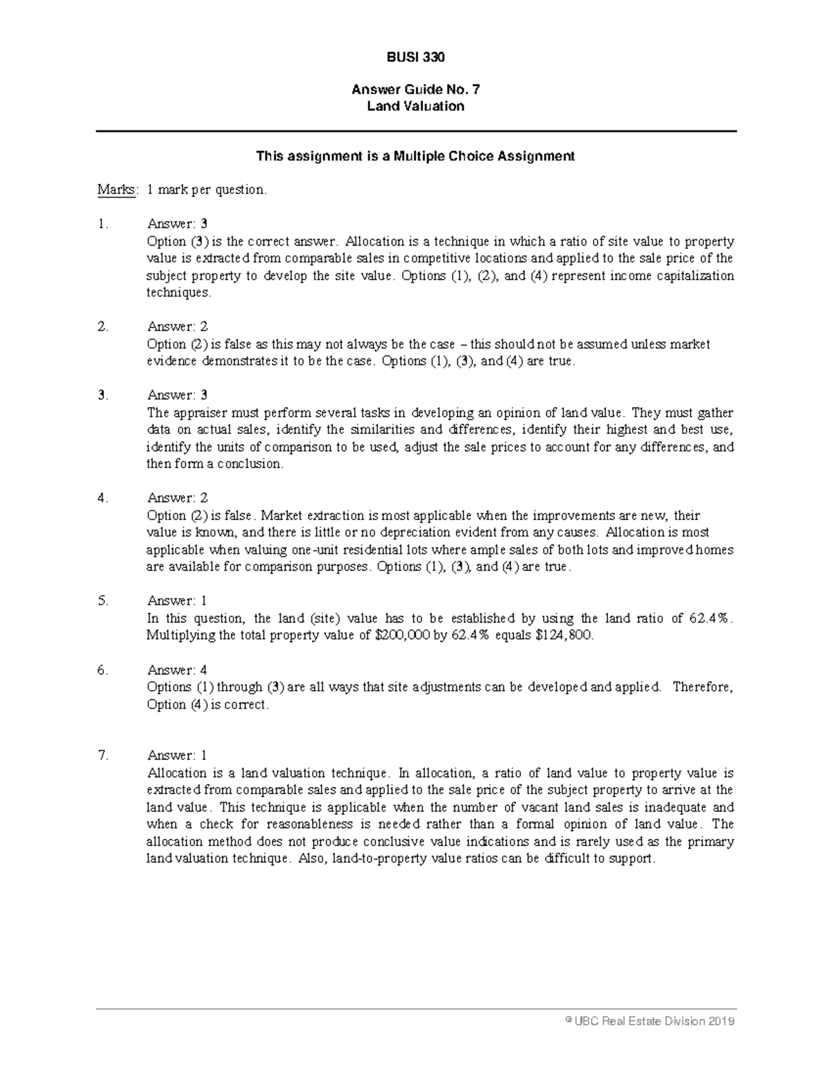 assignment 7 answer - BUSI 330 Answer Guide No. 7 Land Valuation This assignment is a Multiple ...