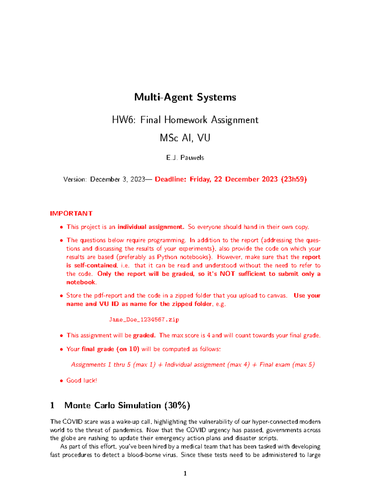 MAS 2023-24 HW6 - Multi-Agent Systems HW6: Final Homework Assignment ...