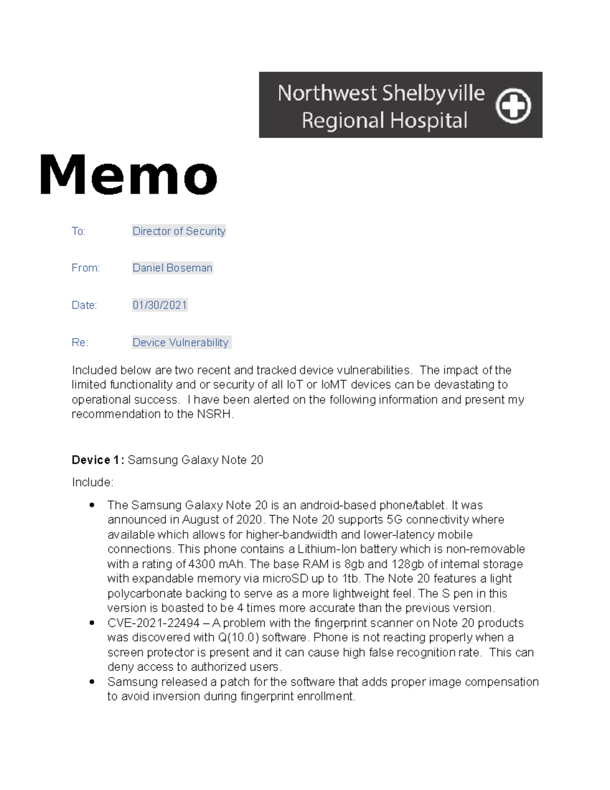 Vulnerability Memo. Included below are two recent and tracked device ...