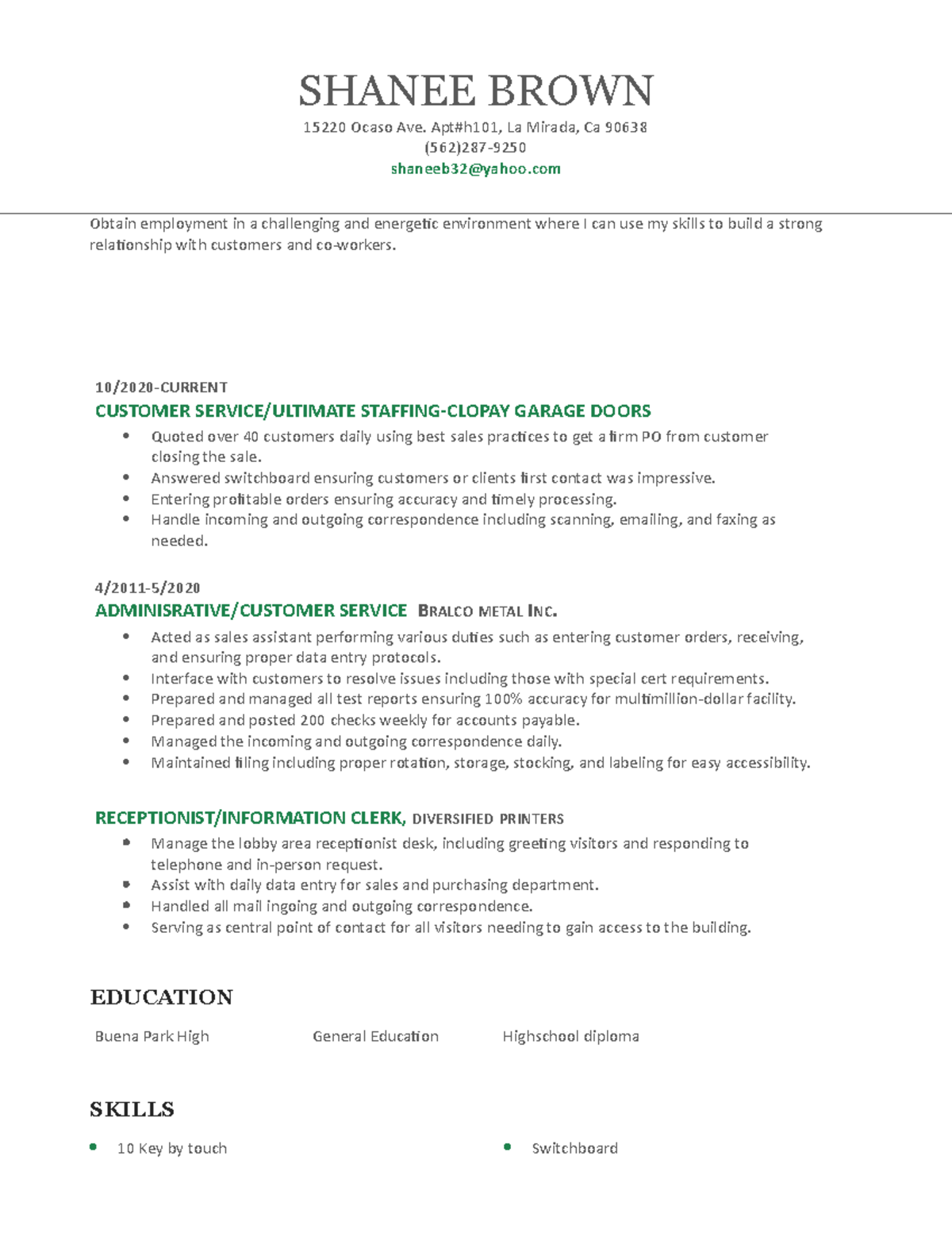 Resume review - lecture notes - SHANEE BROWN 15220 Ocaso Ave. Apt#h101 ...