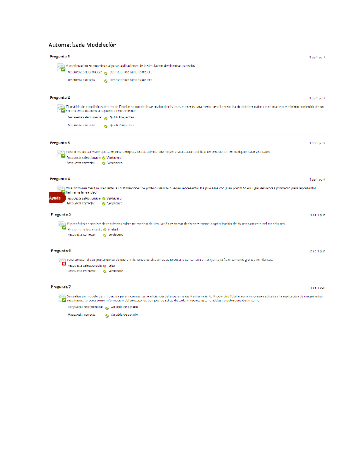 Actividad 11. Automatizada - Automatizada Modelación Pregunta 1 1 de punti A continuación se ...