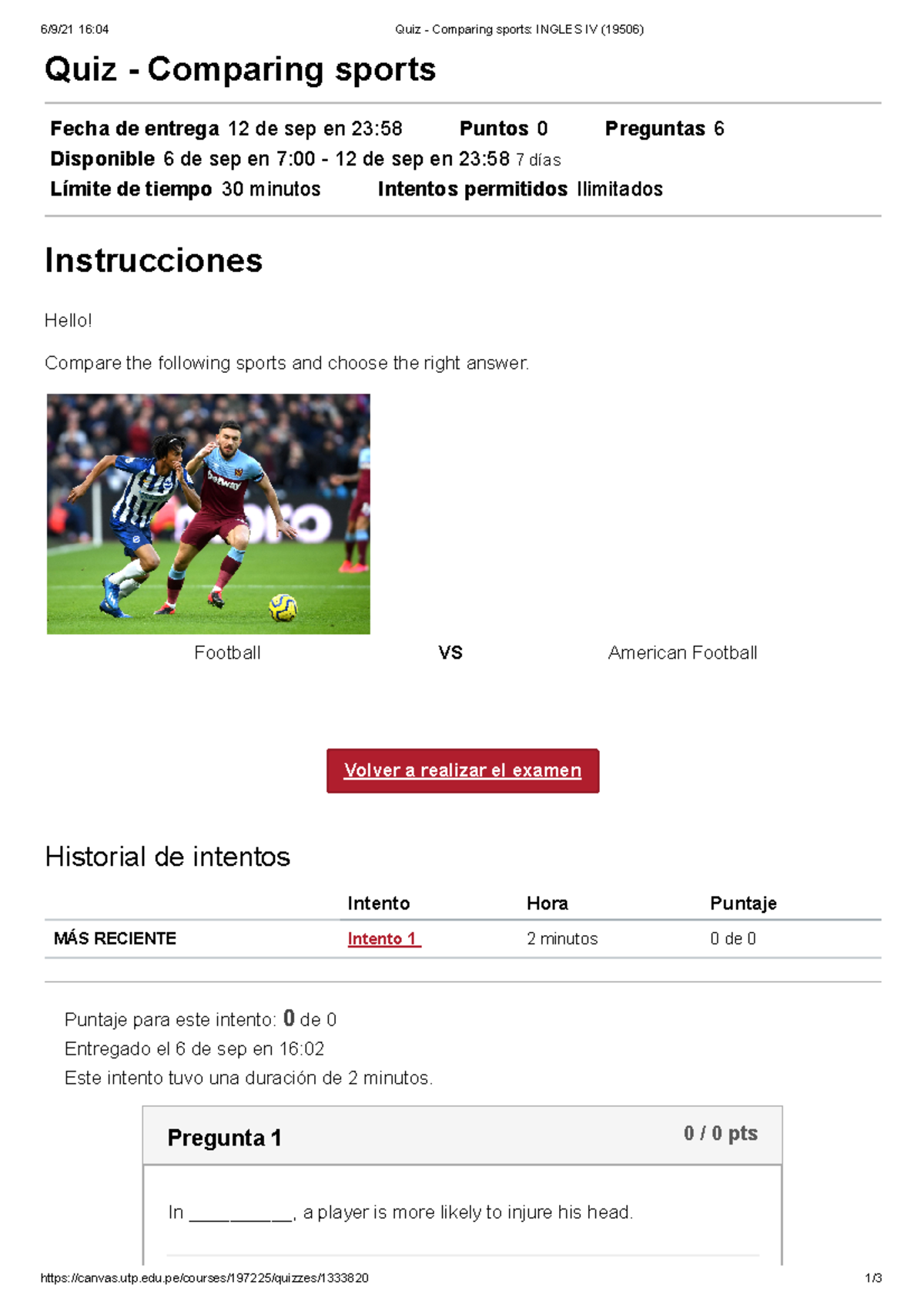 Quiz - Comparing sports Ingles IV (19506) - 6/9/21 16:04 Quiz ...