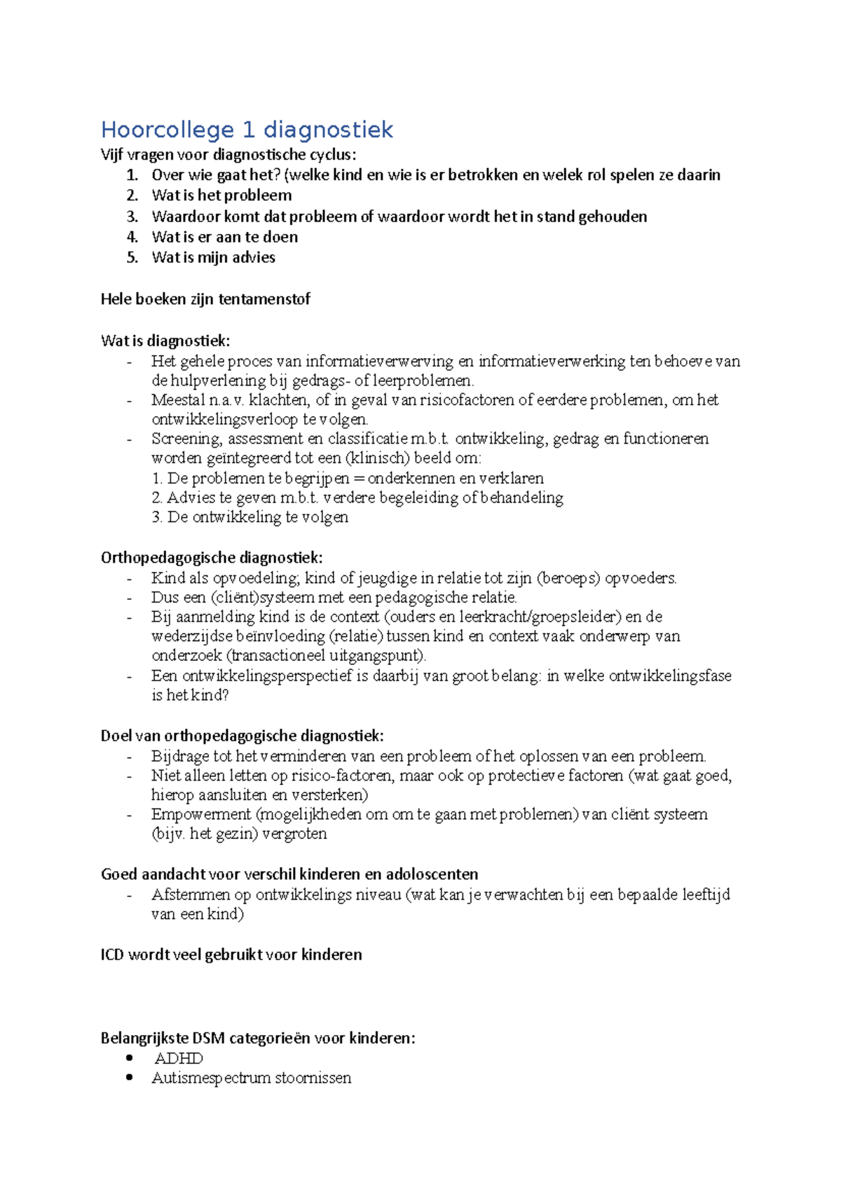 Hoorcolleges diagnostiek - Hoorcollege 1 diagnostiek Vijf vragen voor ...