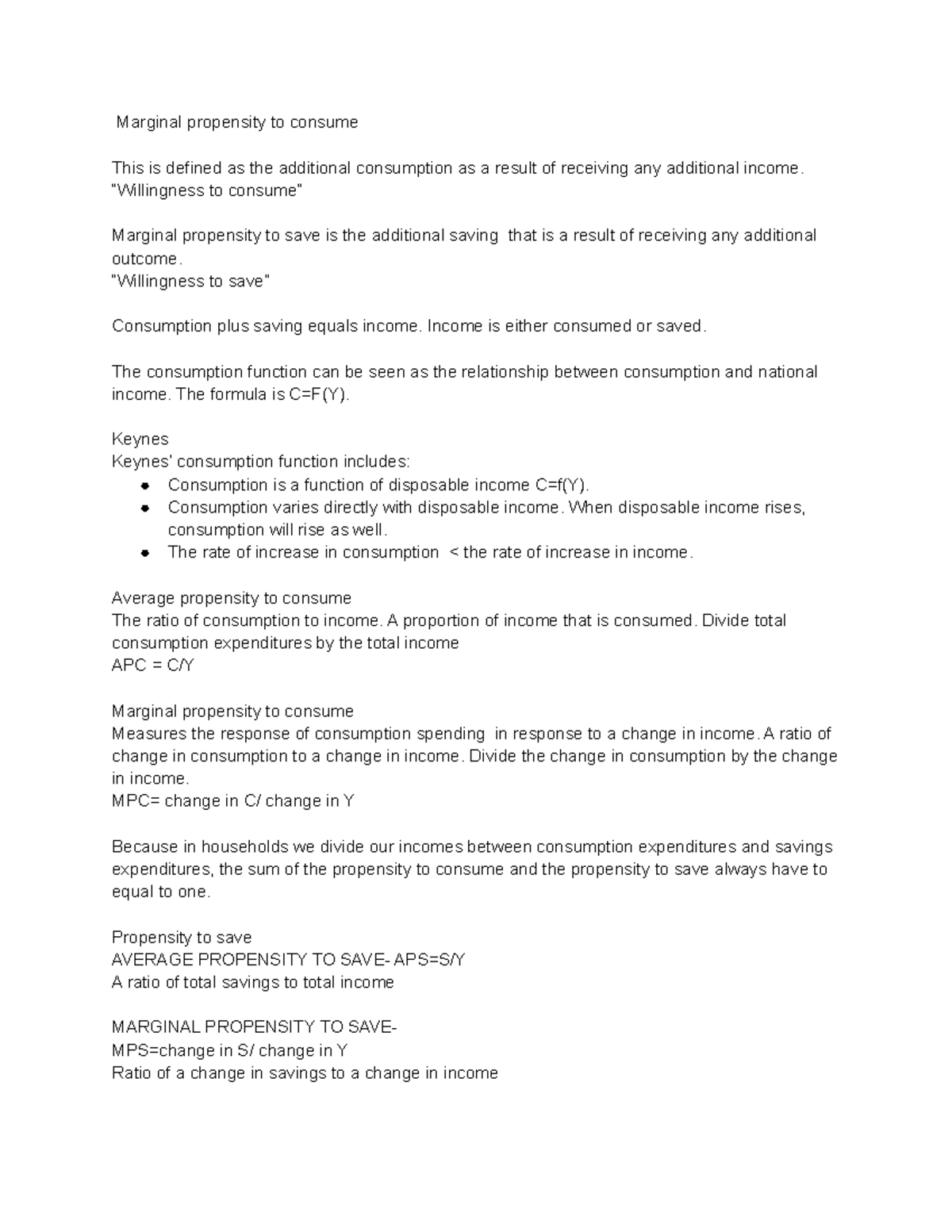 Macro notes marginal propensity - Marginal propensity to consume This ...
