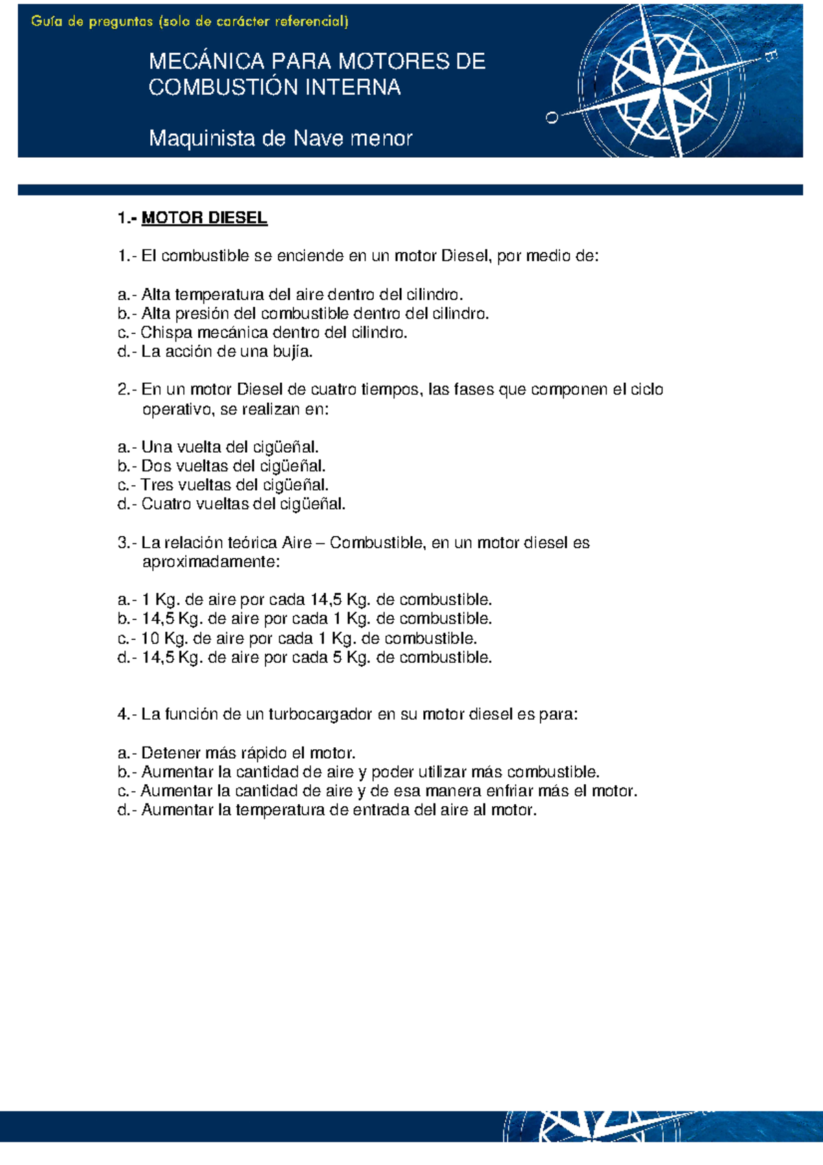 Mec nica para motores de - COMBUSTIÓN INTERNA Maquinista de Nave menor 1.- MOTOR DIESEL 1.- El ...