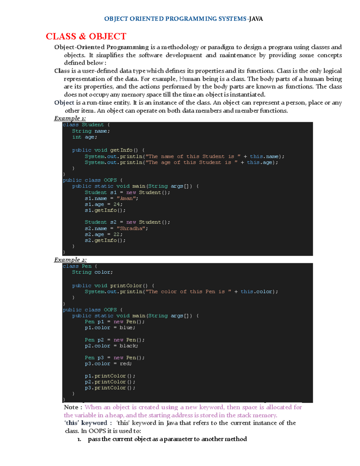 OOPS in Java - info helpful - CLASS & OBJECT Object-Oriented Programming is a methodology or ...