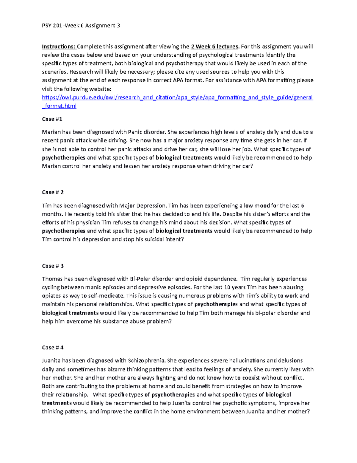 Week 6 Assignment 3 - PSY 201-Week 6 Assignment 3 Instructions: Complete this assignment after ...