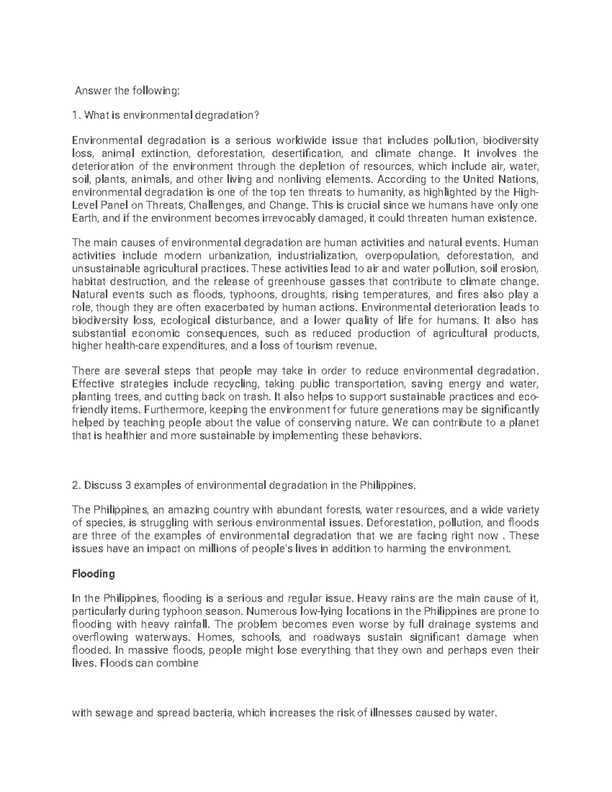 ENVI. Science - Answer the following: What is environmental degradation ...