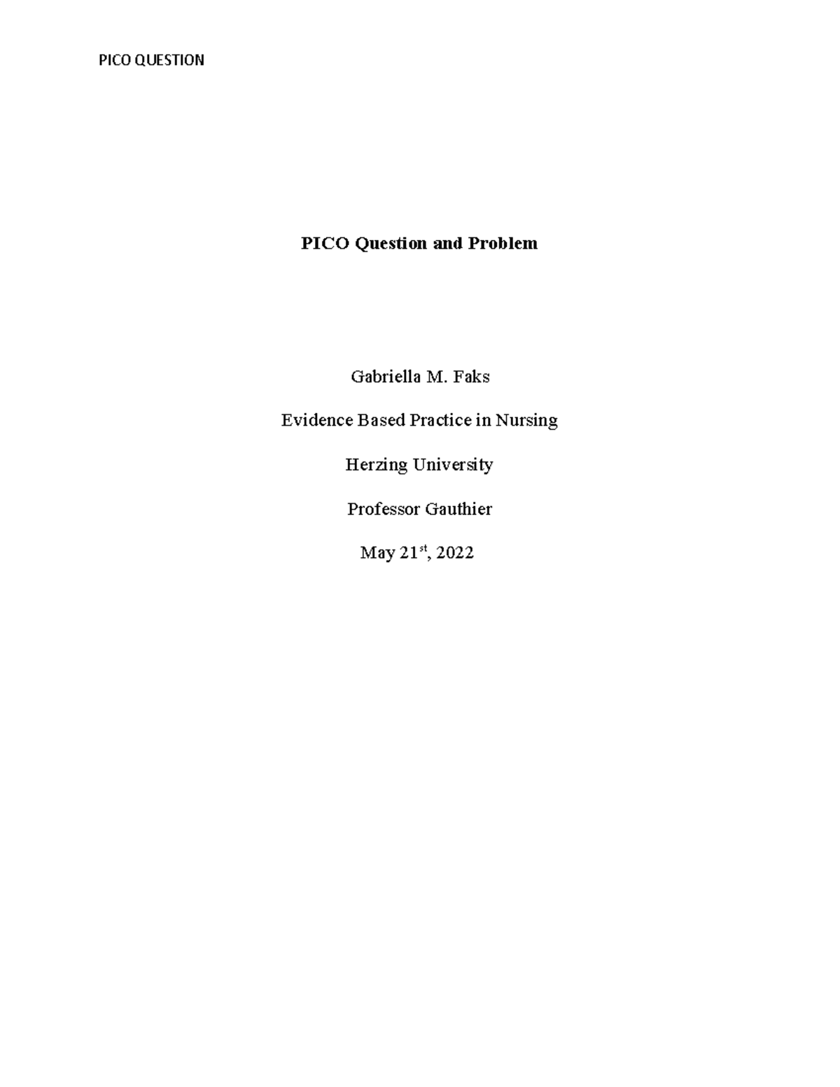 PICO Question: Does music therapy reduce anxiety in surgical patients ...