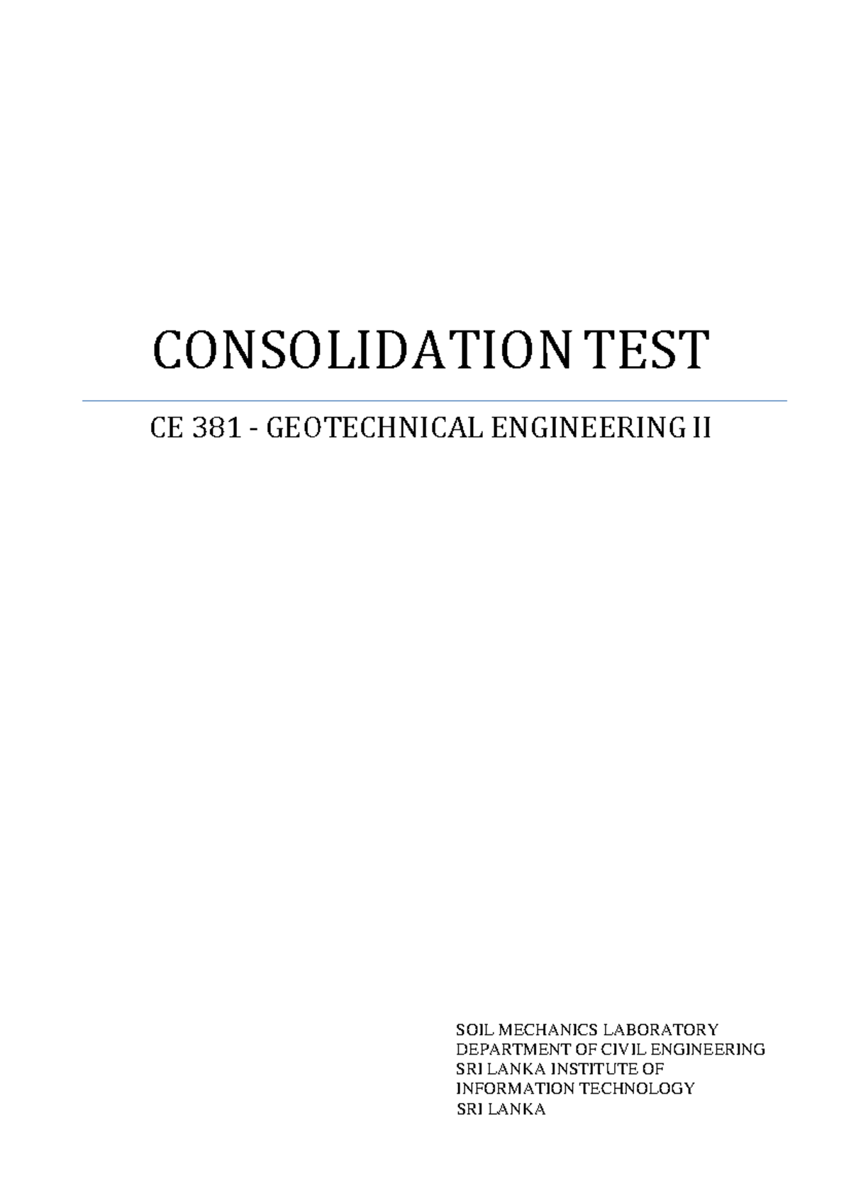Consolidated Lab Sheet - CONSOLIDATION TEST CE 381 - GEOTECHNICAL ...