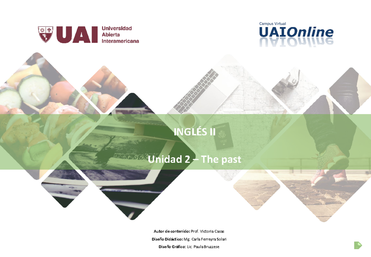 N2 Unidad 2 - resumenes - INGLÉS II Unidad 2 – The past Autor de ...