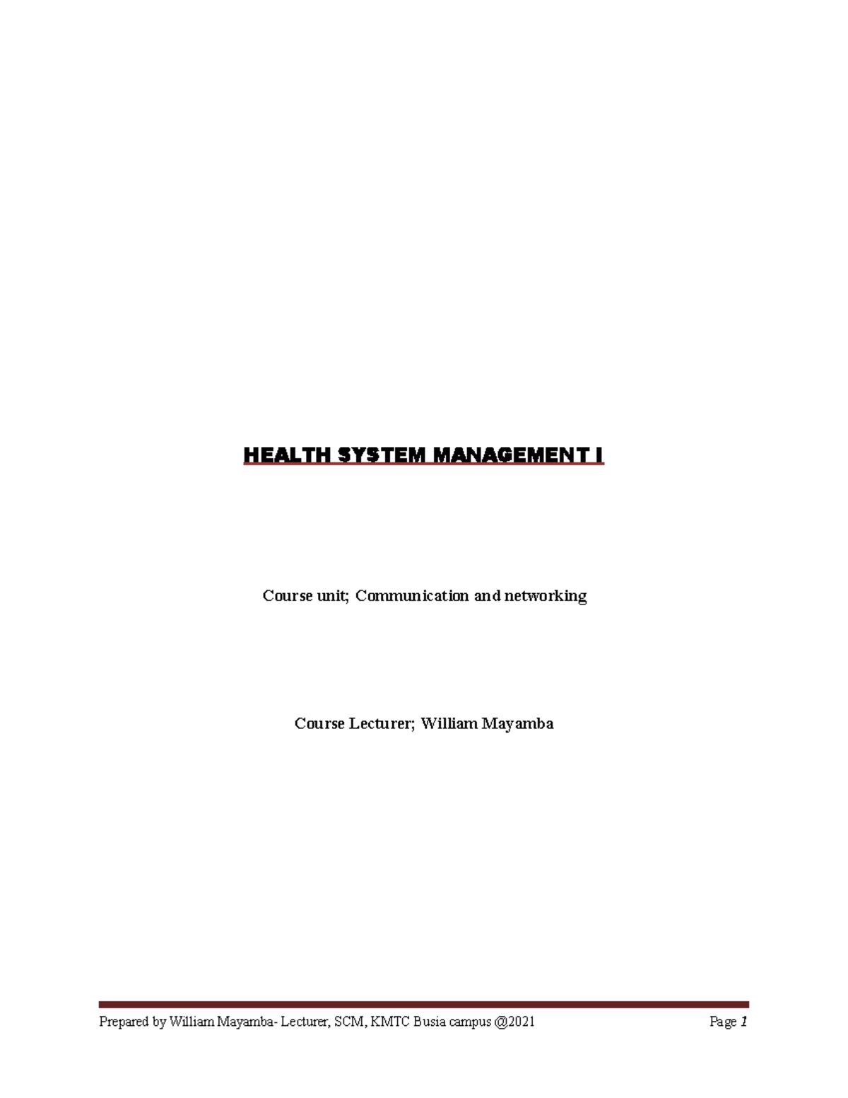 Lesson 1; Communication and social networking 1 - HEALTH SYSTEM ...