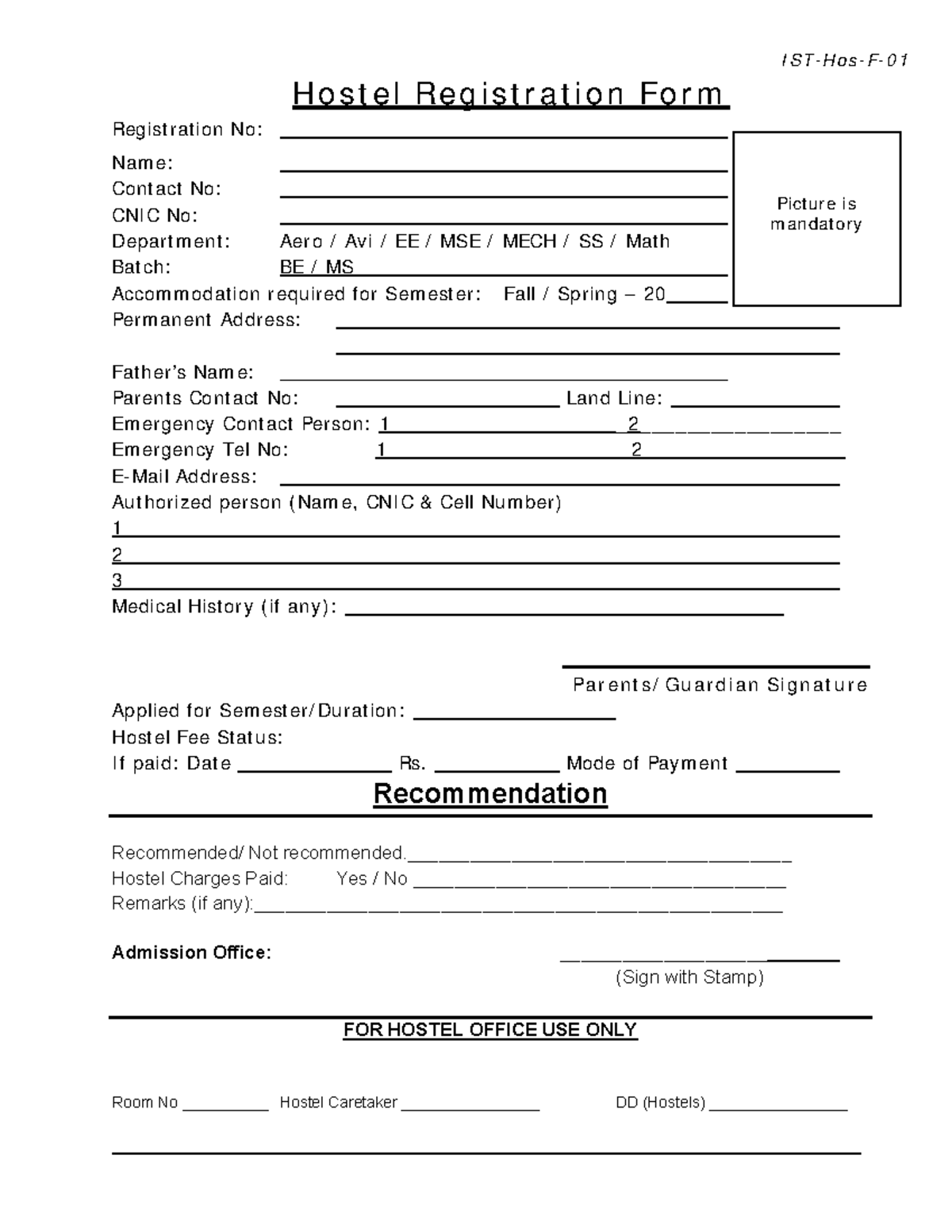 Hostel form new - IST-Hos-F- Hostel Registration Form Registration No: Name: Contact No: CNIC No ...