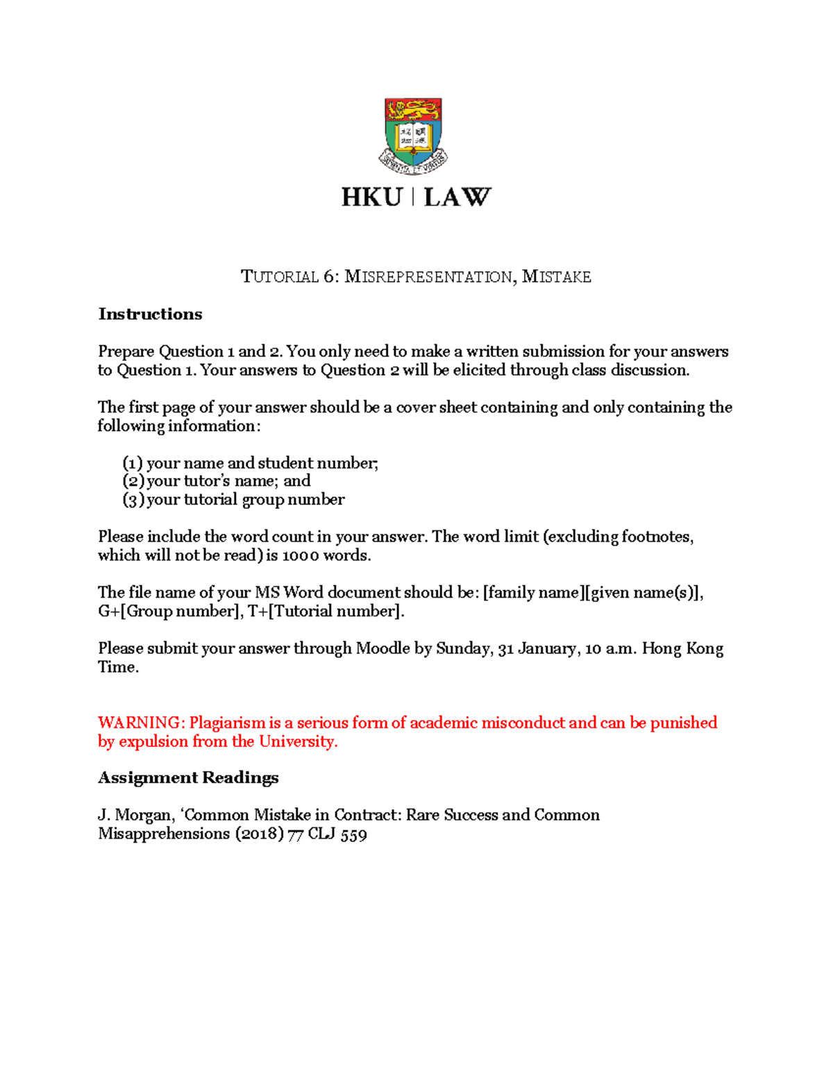 Tutorial 6 - xxx - TUTORIAL 6: MISREPRESENTATION, MISTAKE Instructions Prepare Question 1 and 2 ...