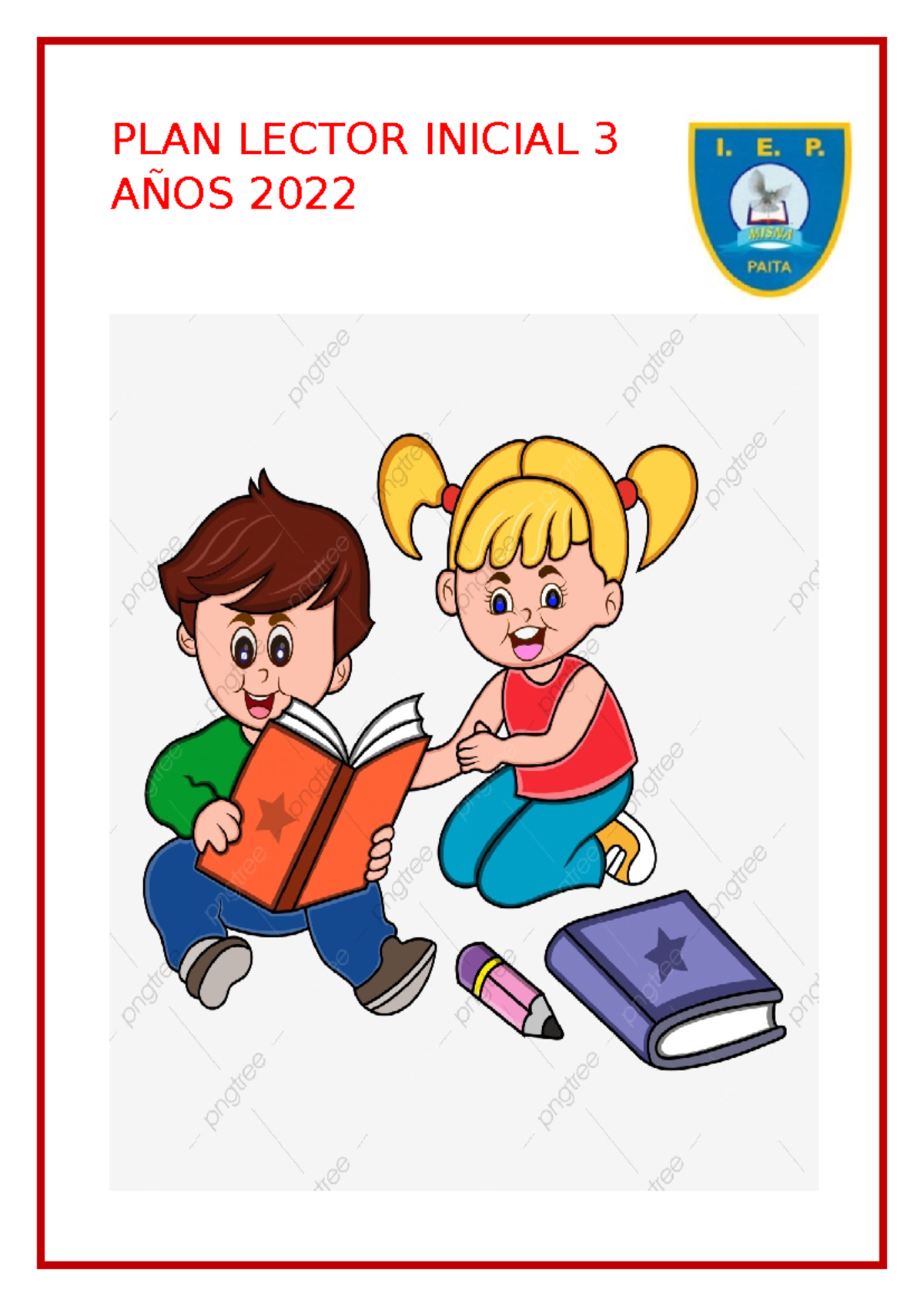 PLAN Lector Inicial 3 AÑOS 2022 - PLAN LECTOR INICIAL AÑOS I.- DATOS ...