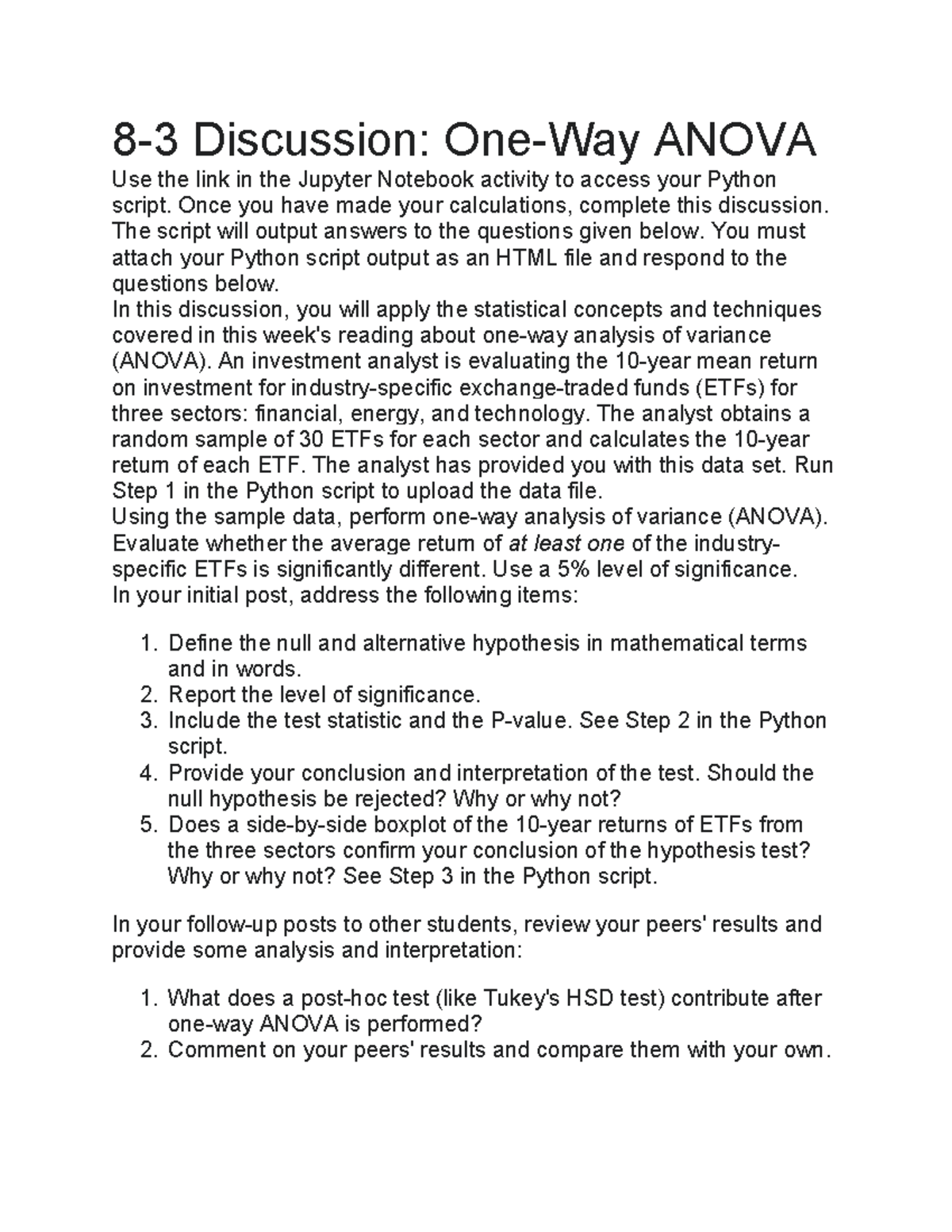 MAT-243 - 8-3 Discussion - One-Way Anova - 8-3 Discussion: One-Way ANOVA Use the link in the ...