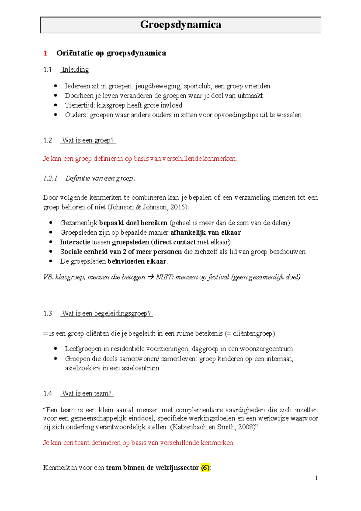 Samenvatting groepsdynamica - Groepsdynamica 1 op groepsdynamica 1 ...