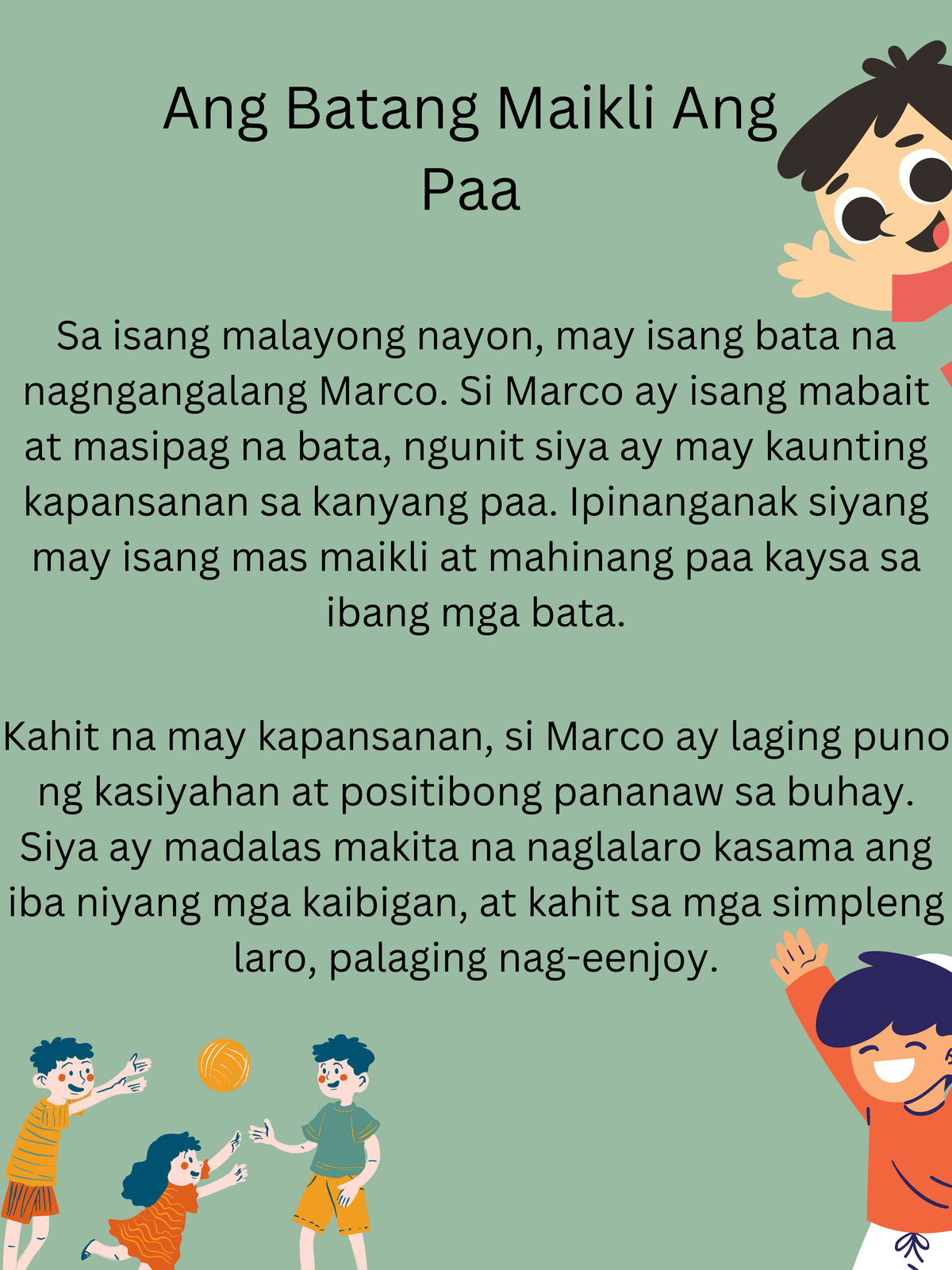 T of body text - Ang Batang Maikli Ang Paa Sa isang malayong nayon, may ...