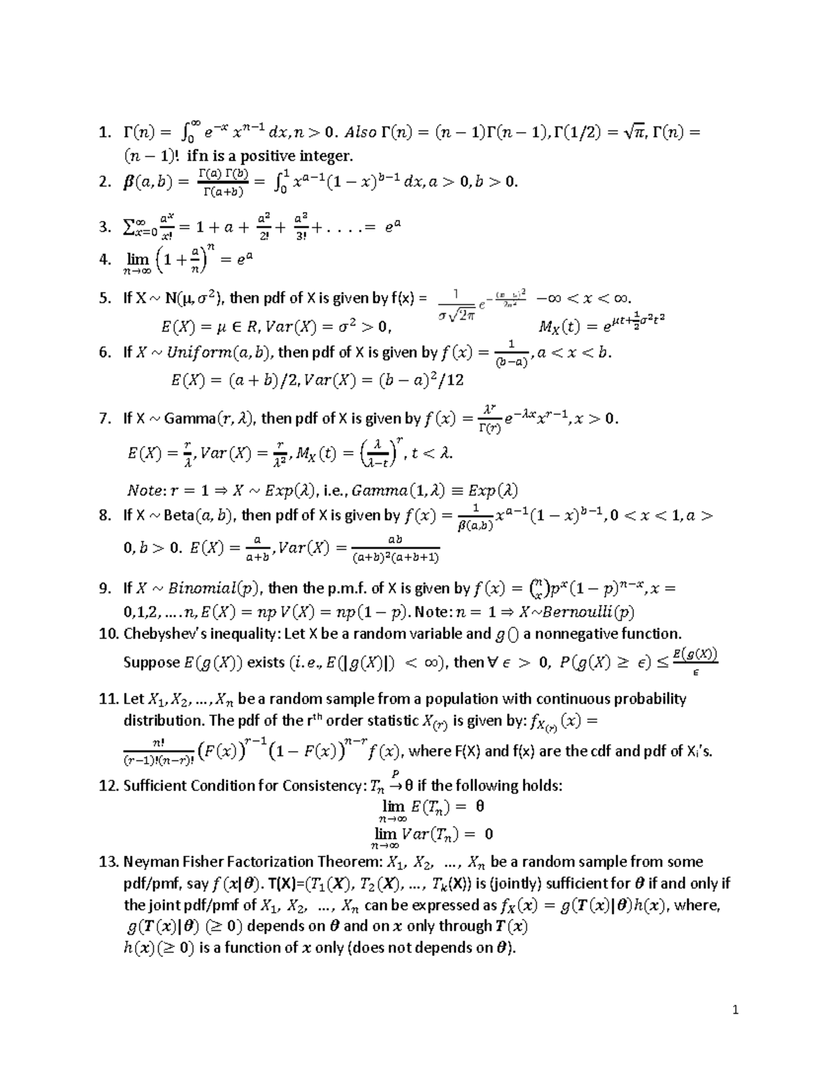 Formula sheet Final - 1 1. Γ(𝑛) = ∫ 𝑒−𝑥 𝑥𝑛− ∞ 0 𝑑𝑥, 𝑛 > 0. 𝐴𝑙𝑠𝑜 Γ(𝑛 ...