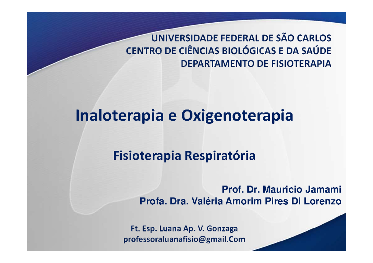 Aula teórica oxigenoterapia-Inaloterapia - InaloterapiaInaloterapia e e ...