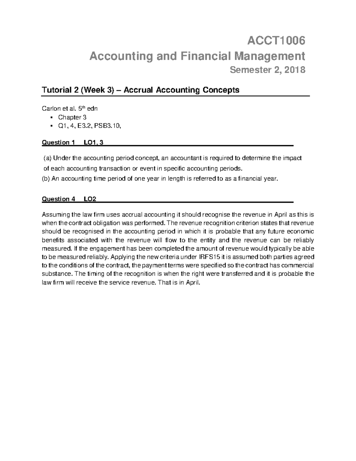 2 ACCT1006 T2 Week 3 - ACCT1006 Accounting and Financial Management Semester 2, 2018 Tutorial 2 ...