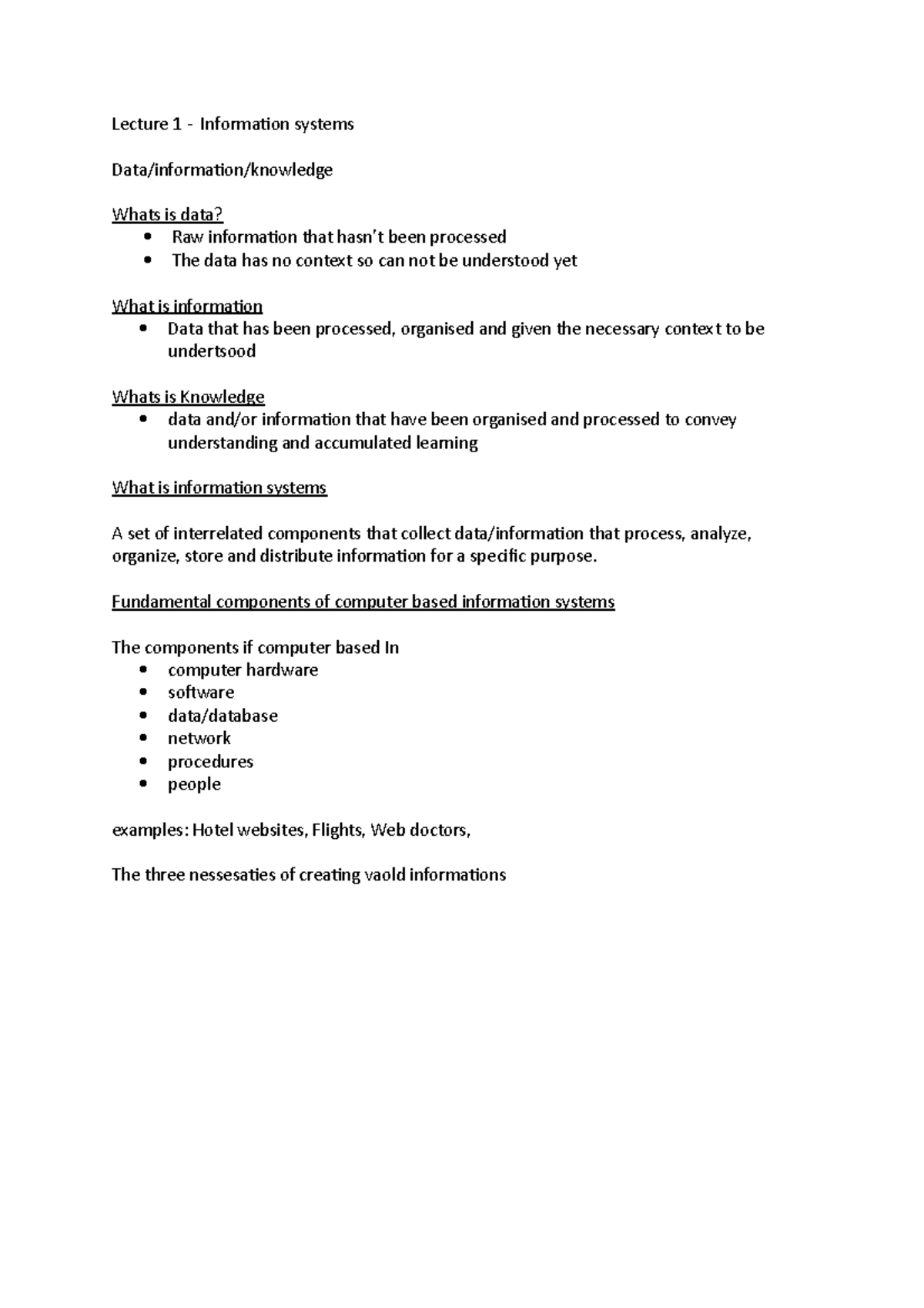 Lecture 1 Lecture 1 Information Systems Data Information Knowledge