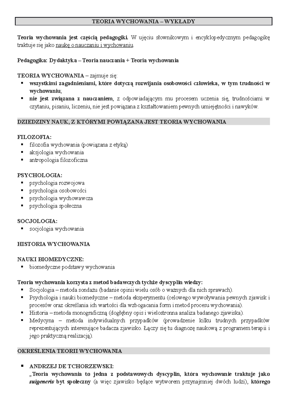 Teoria Wychowania - WYKŁADY - TEORIA WYCHOWANIA – WYKŁADY Teoria wychowania jest częścią ...
