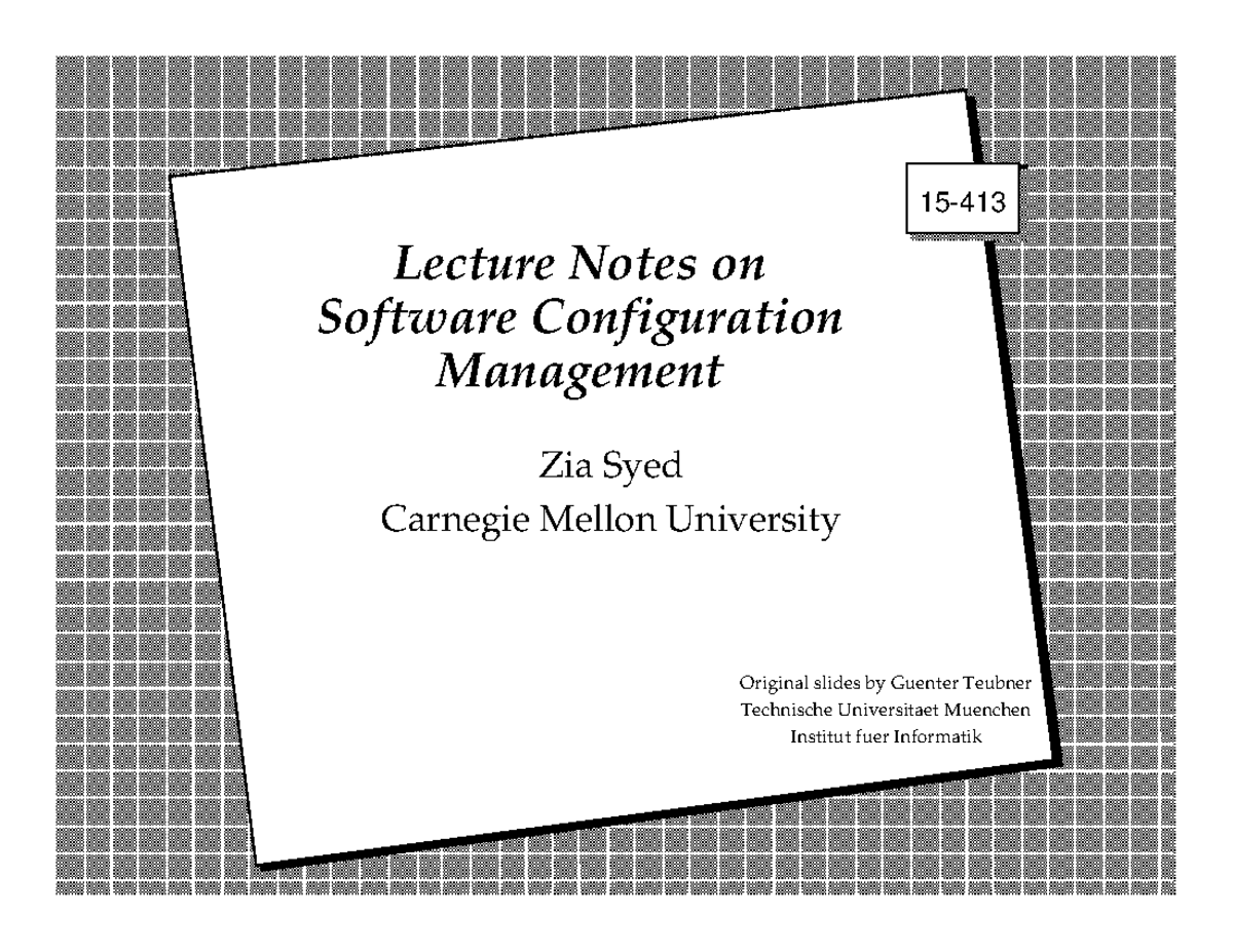 CM-Fall1999 - 2 15- Lecture Notes on Software Configuration Management ...