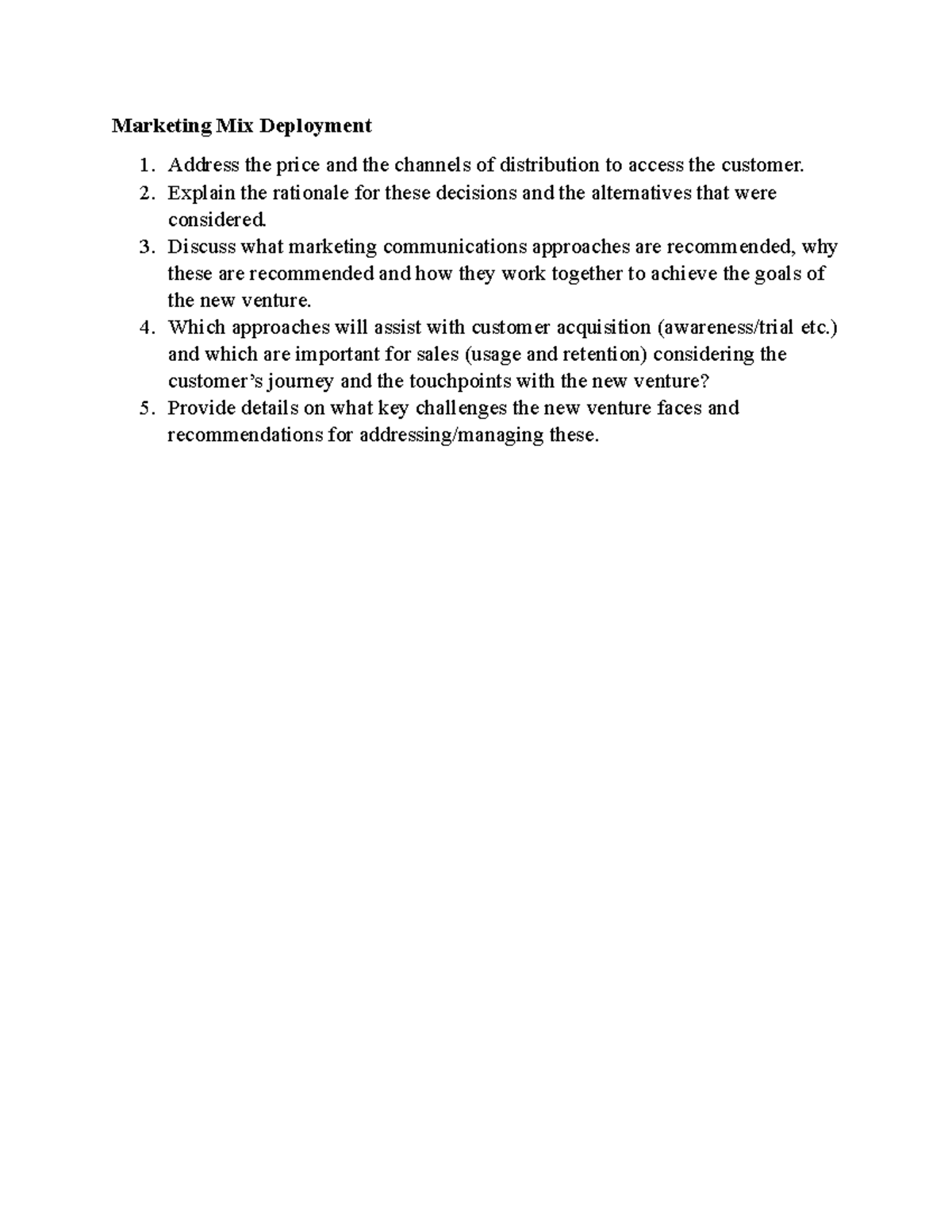 Marketing Mix Deployment - Address the price and the channels of ...