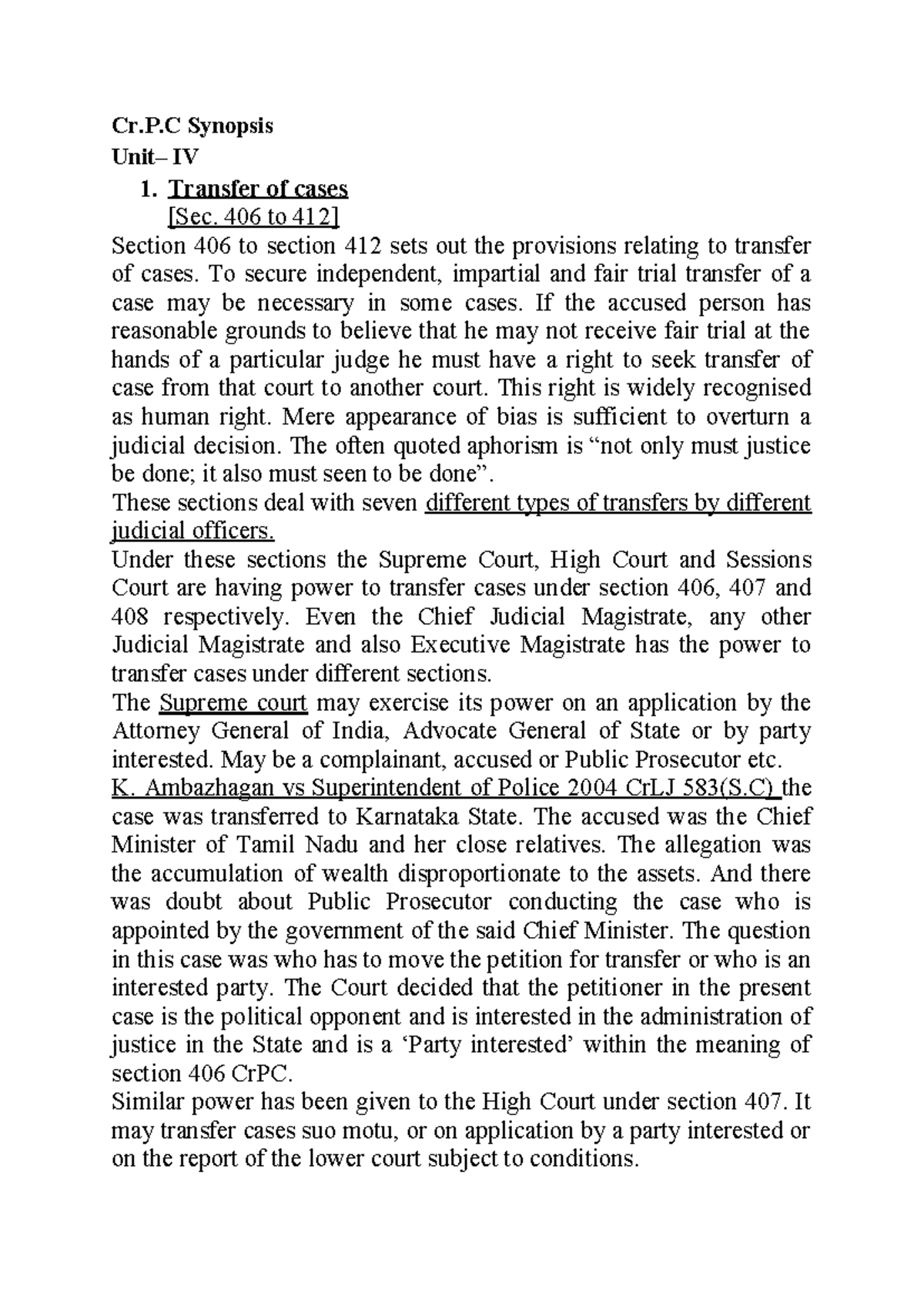 Cr PC Unit - IV - Cr.P Synopsis Unit– IV 1. Transfer of cases [Sec. 406 ...