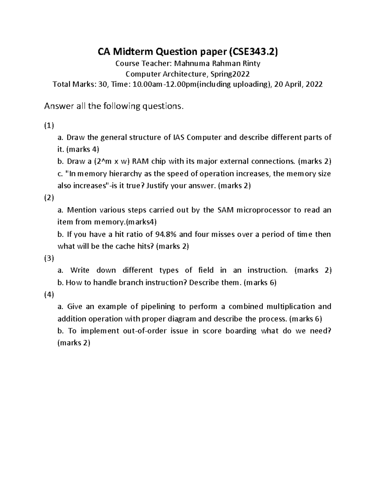 CA Midterm Question - 00am-12(including uploading), 20 April, 2022 Answer all the following ...