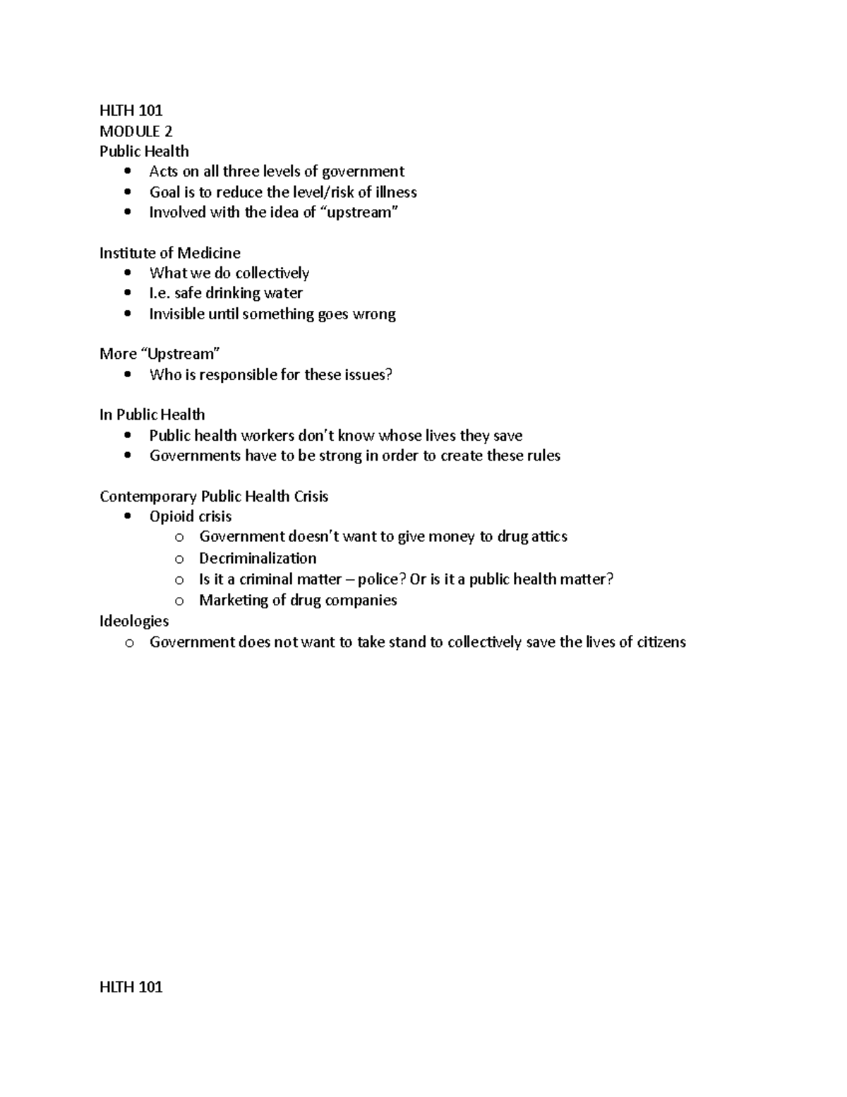 HLTH 101 - HLTH 101 - HLTH 101 MODULE 2 Public Health Acts on all three ...