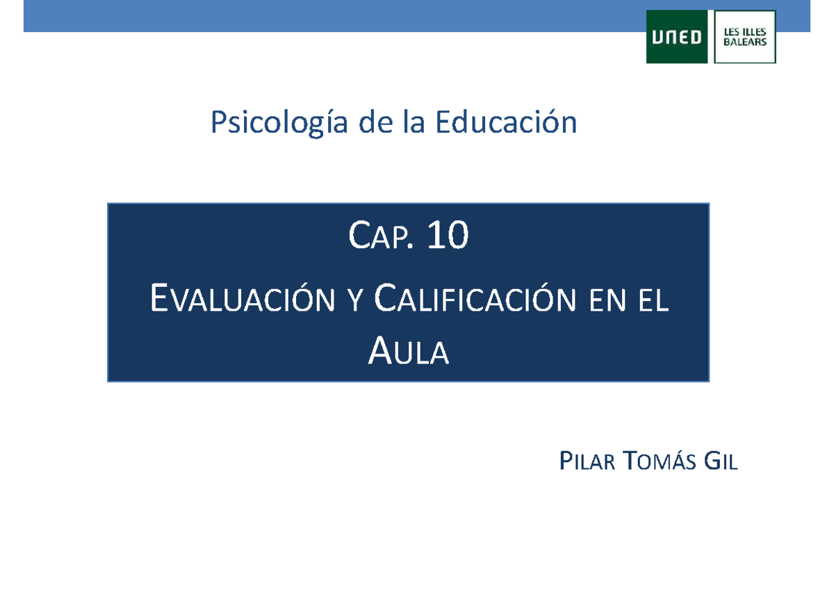 EDU.Cap.10. Evaluación y Calificación en el Aula - CAP. 10 EVALUACIÓN Y ...