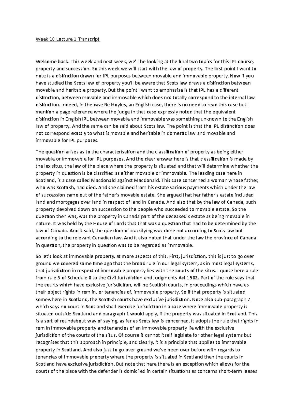 Week 10 Lecture 1 Transcript - Week 10 Lecture 1 Transcript Welcome back. This week and next ...