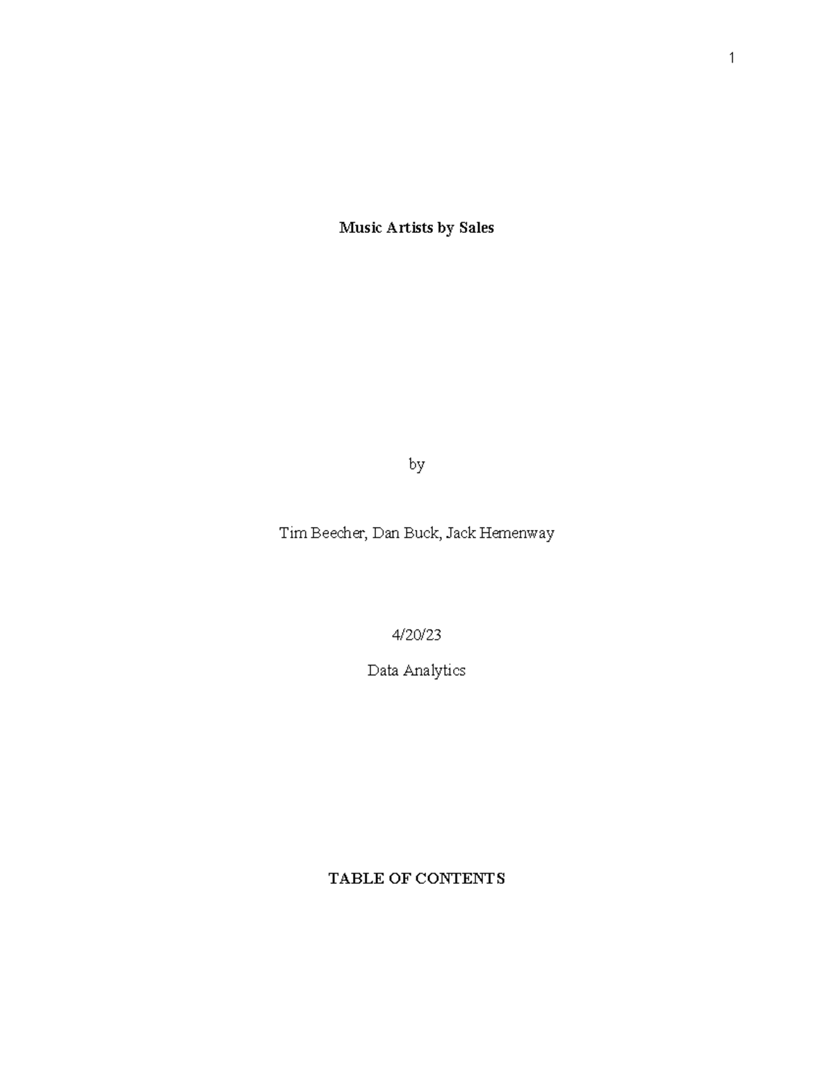 Analytics Project Report-2 - Music Artists by Sales by Tim Beecher, Dan ...