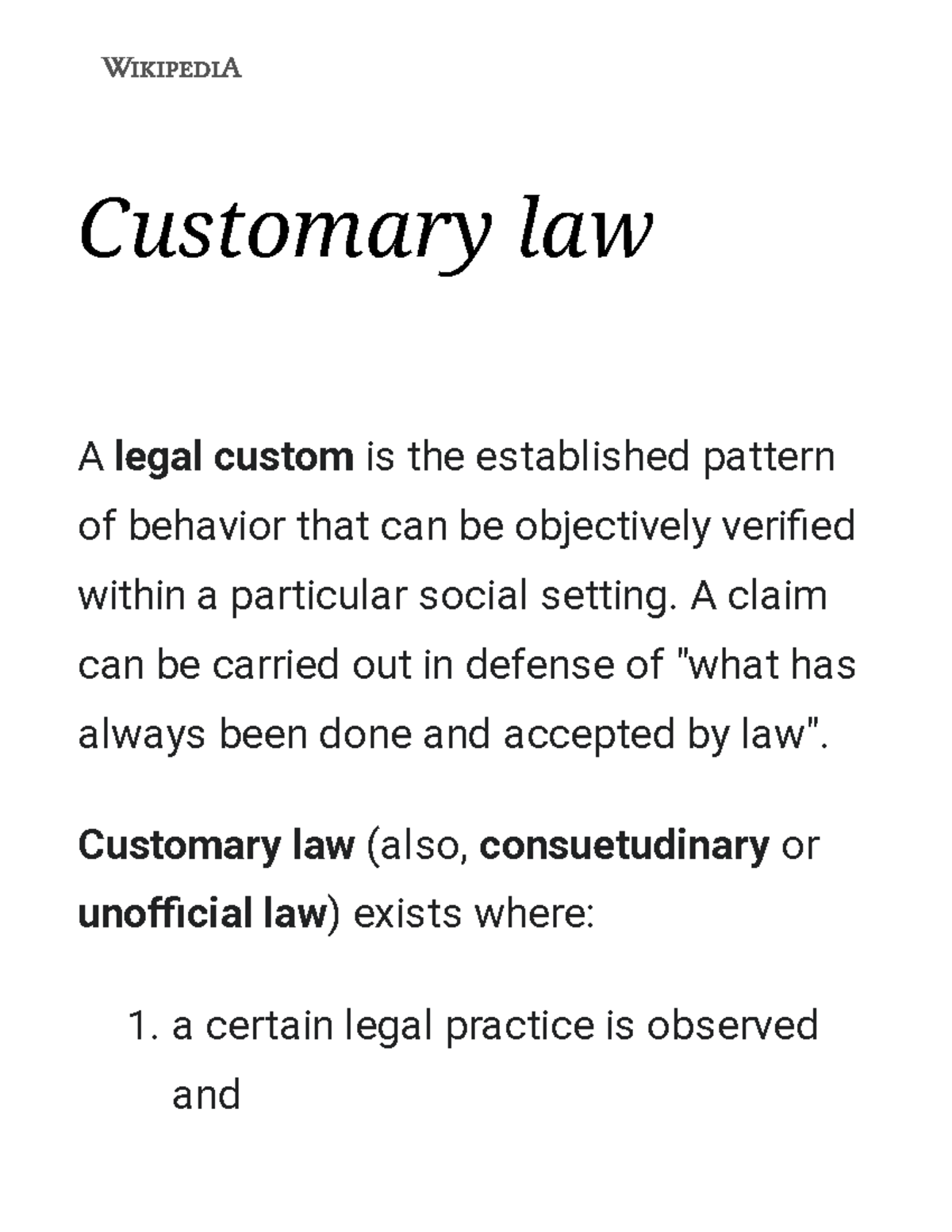 Customary law notes - Customary law A legal custom is the established ...