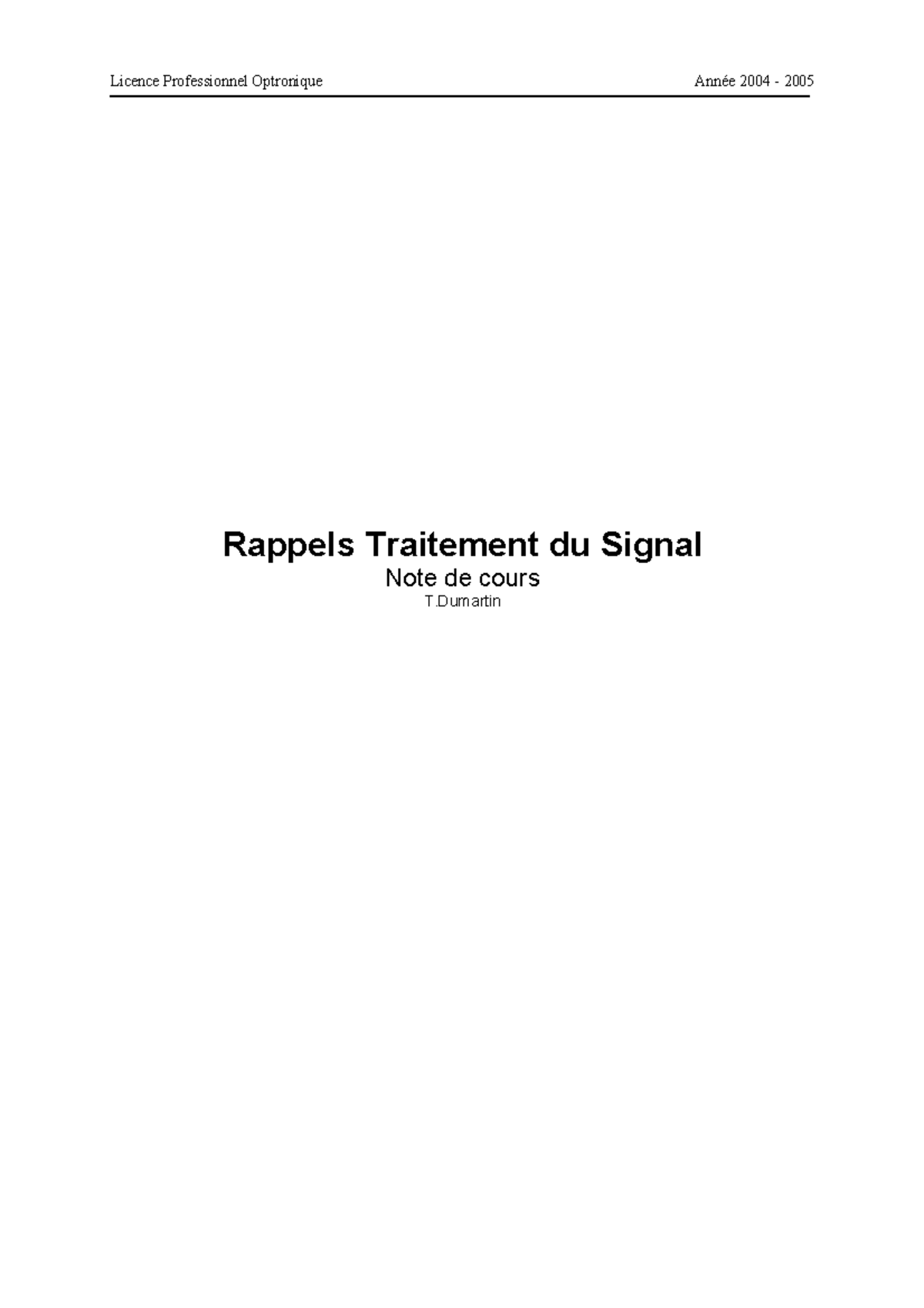 Cours TS - zusammenfassung - Licence Professionnel Optronique Année 2004 - 2005 Rappels ...